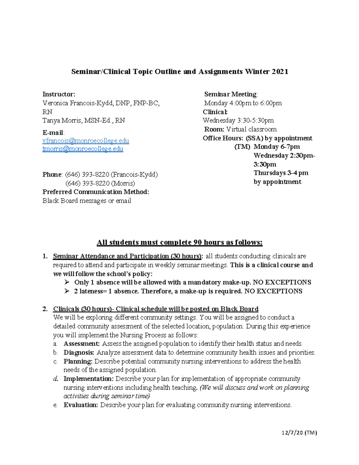 Syllabus NS 410 - 12/7/20 (TM) Seminar/Clinical Topic Outline and ...