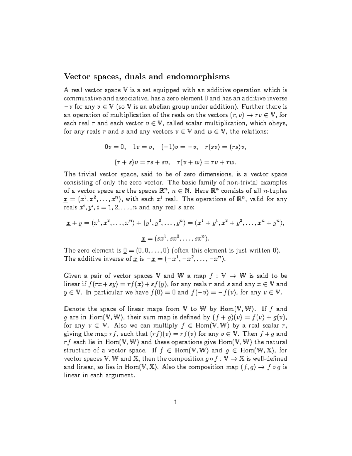 2012 diffgeomtensorsdec 11 - Vector spaces, duals and endomorphisms A real vector space V is a ...