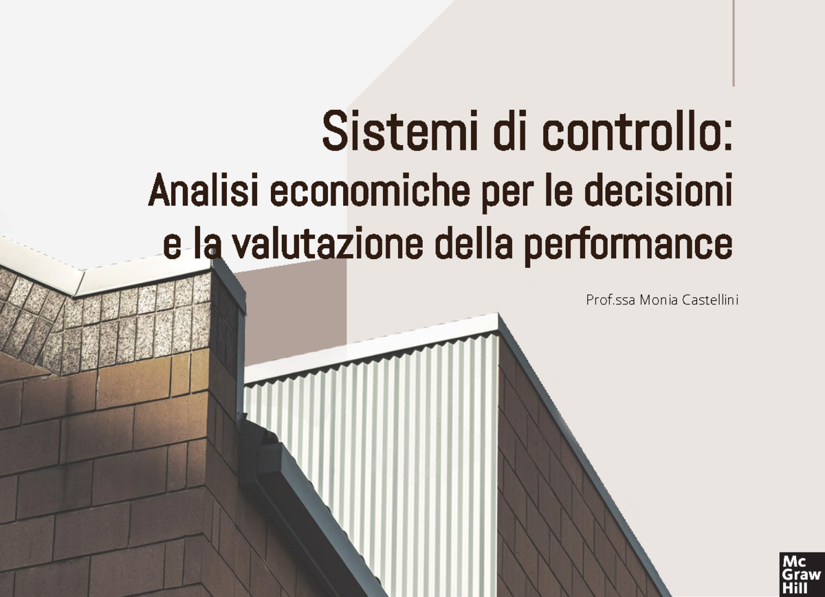 Anthony sistemi 15e cap3 - Sistemi di controllo: analisi economiche per le decisioni e la - Studocu