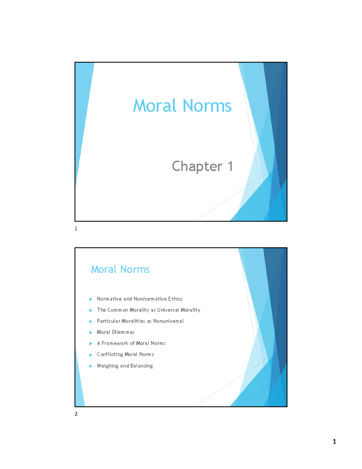 Chapter 1 Moral Norms (Slides) - Moral Norms Chapter 1 Moral Norms ...