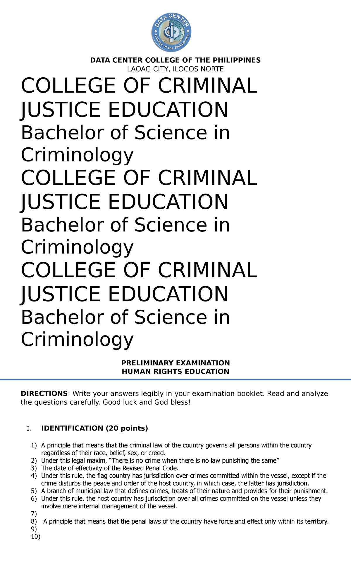 CRIM LAW 1 Preliminary EXAM - DATA CENTER COLLEGE OF THE PHILIPPINES ...
