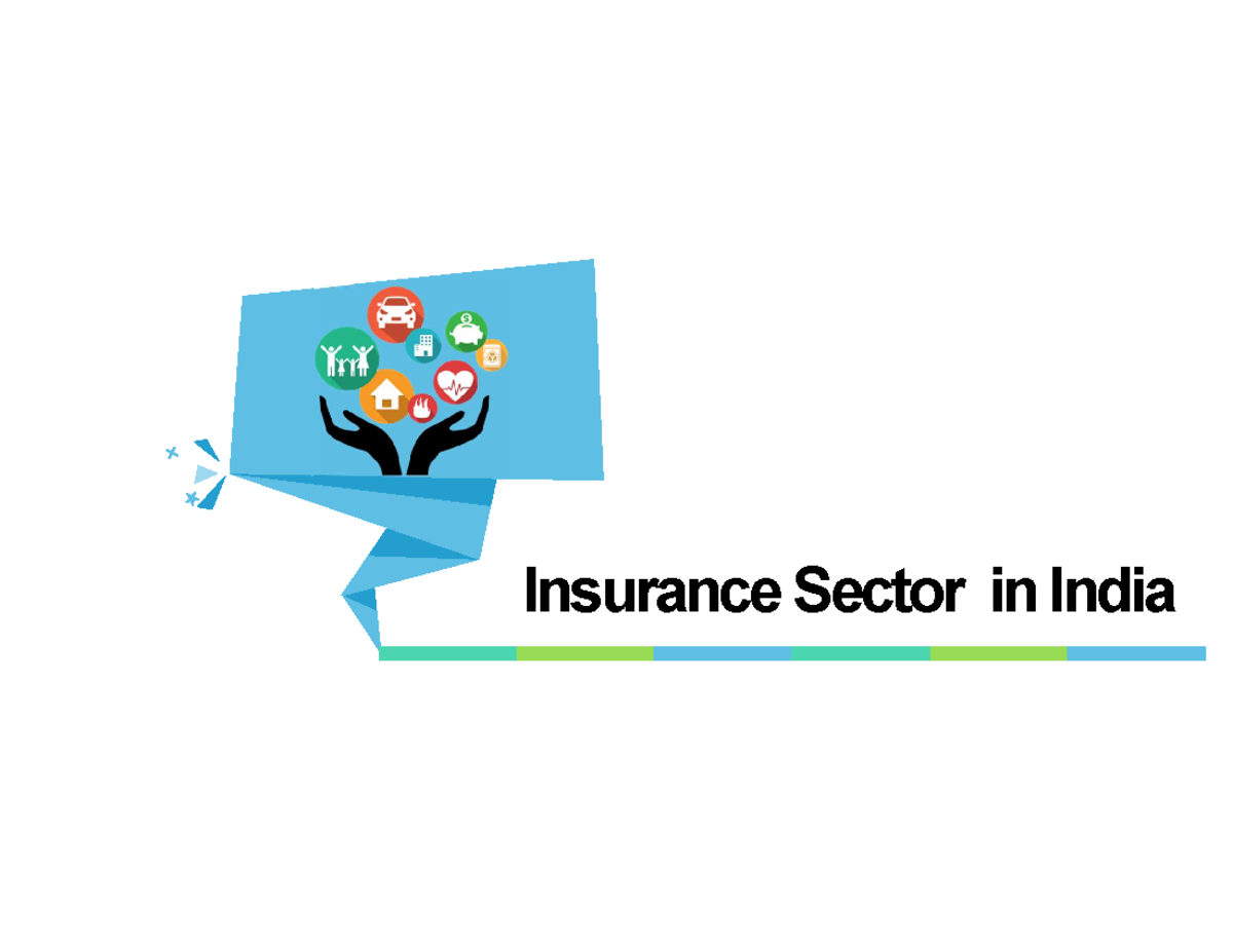 Insurance sector - Lecture notes 2 - Insurance Sector in India Agenda ...