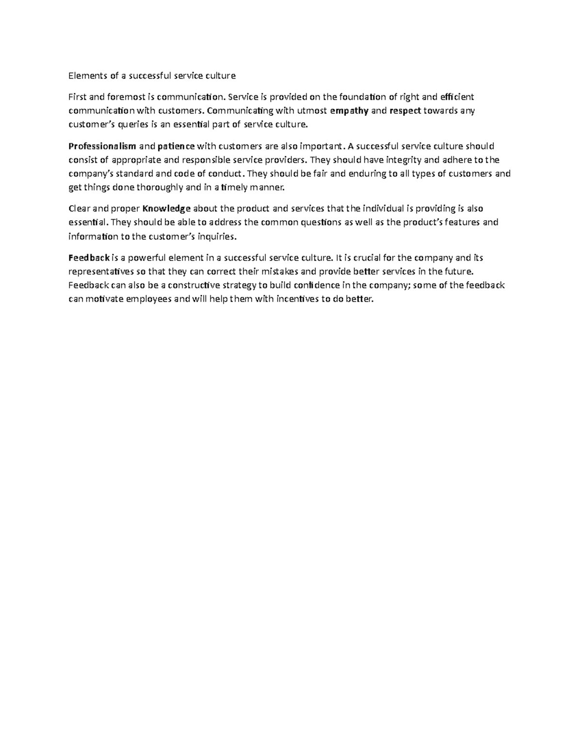 Elements of a successful service culture - Service is provided on the ...