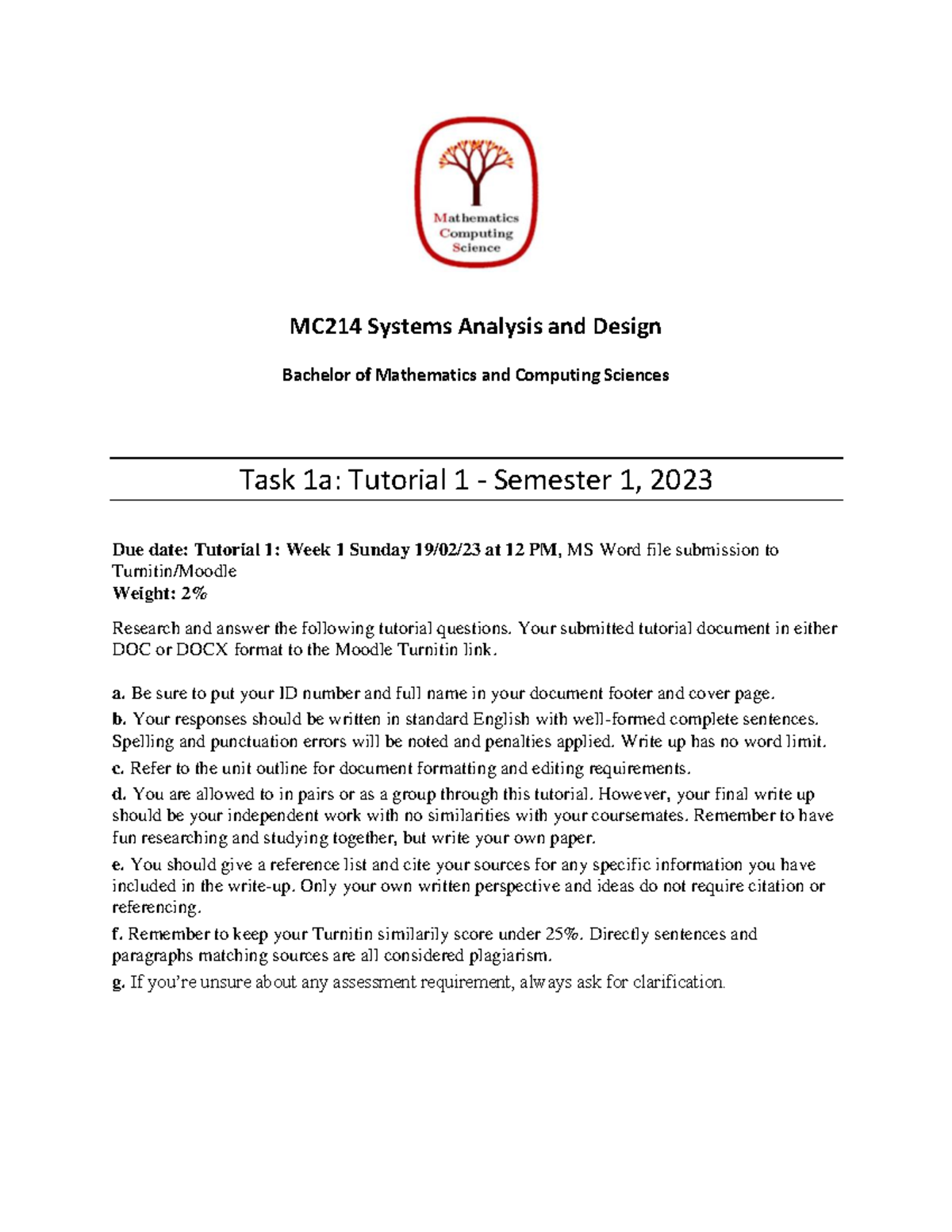 Revision Tutorial 1 - The documents uploaded belongs to Systems Analysis and Design - MC214 ...