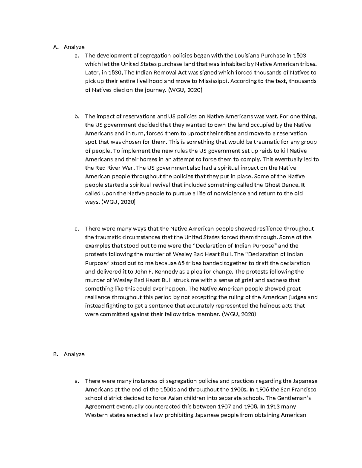 D267 Task3 - task 3 - A. Analyze a. The development of segregation policies began with the ...