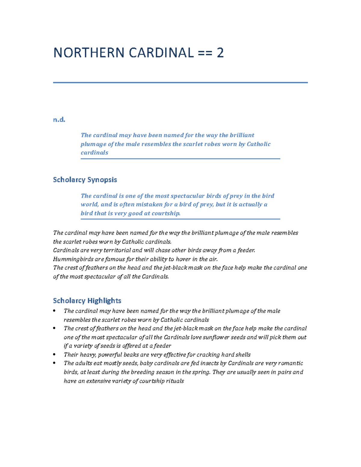 Northern Cardinal 2 - NORTHERN CARDINAL == 2 n. The cardinal may have ...