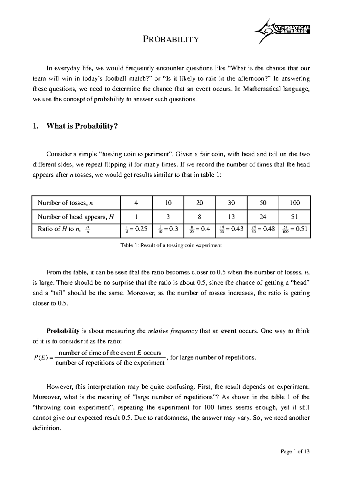 Probability - PROBABILITY In everyday life, we would frequently ...