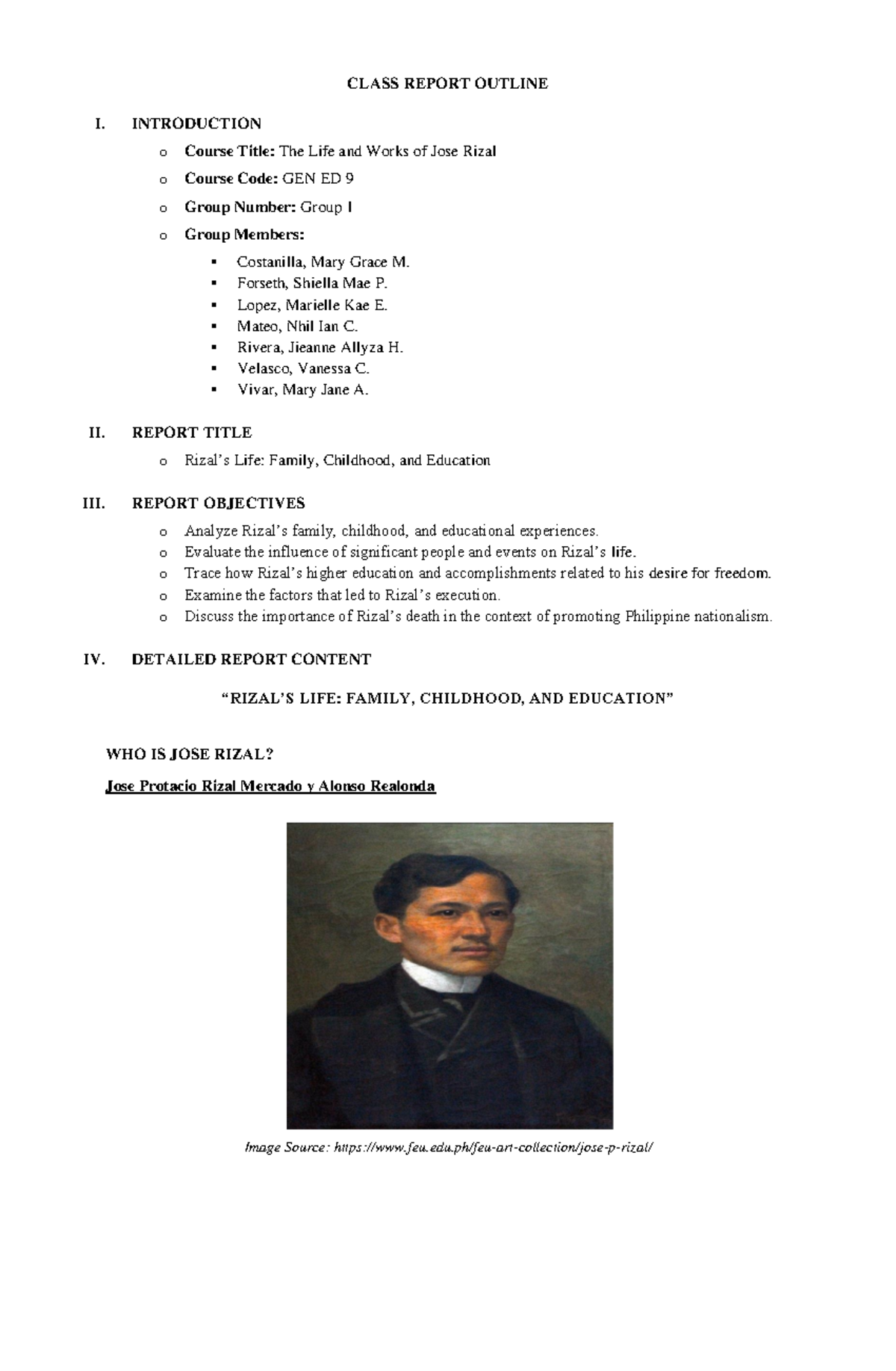 Class Report Outline GEN ED 9: Group 1: Rizal's Life: Family, Childhood ...