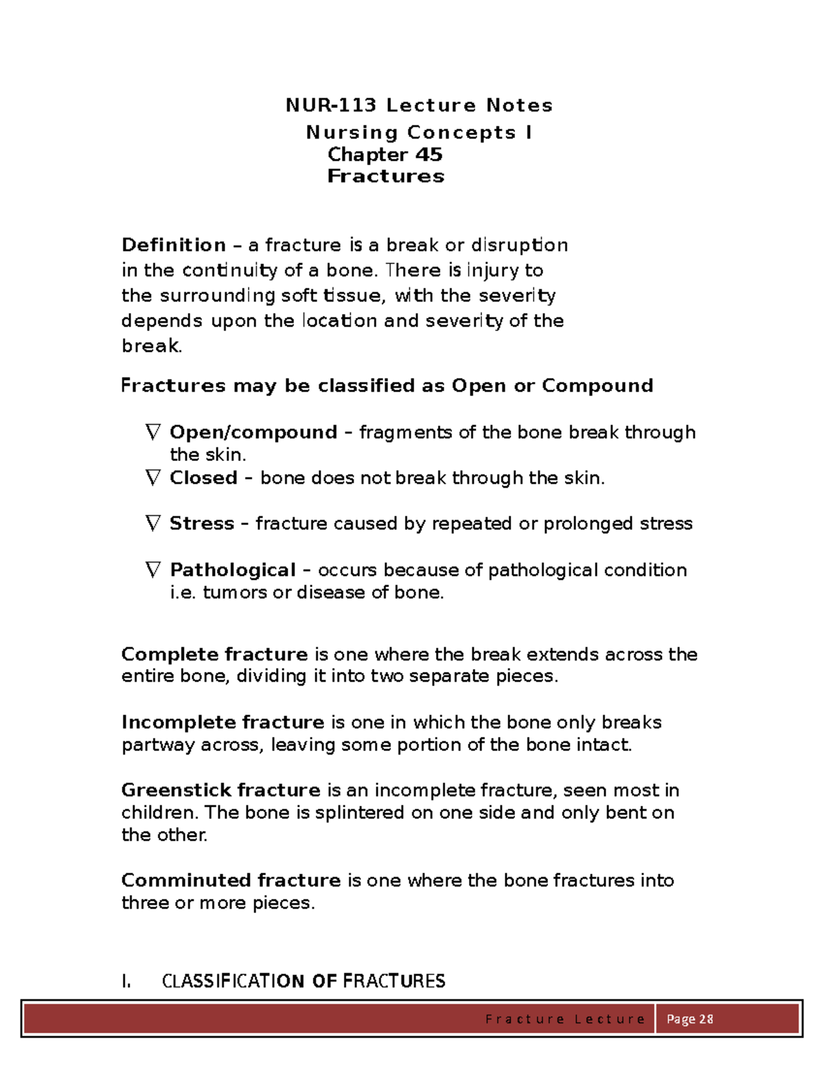 NUR- 113 Fracture Lecture Chapter 45 2020 - NUR-113 Lecture Notes ...