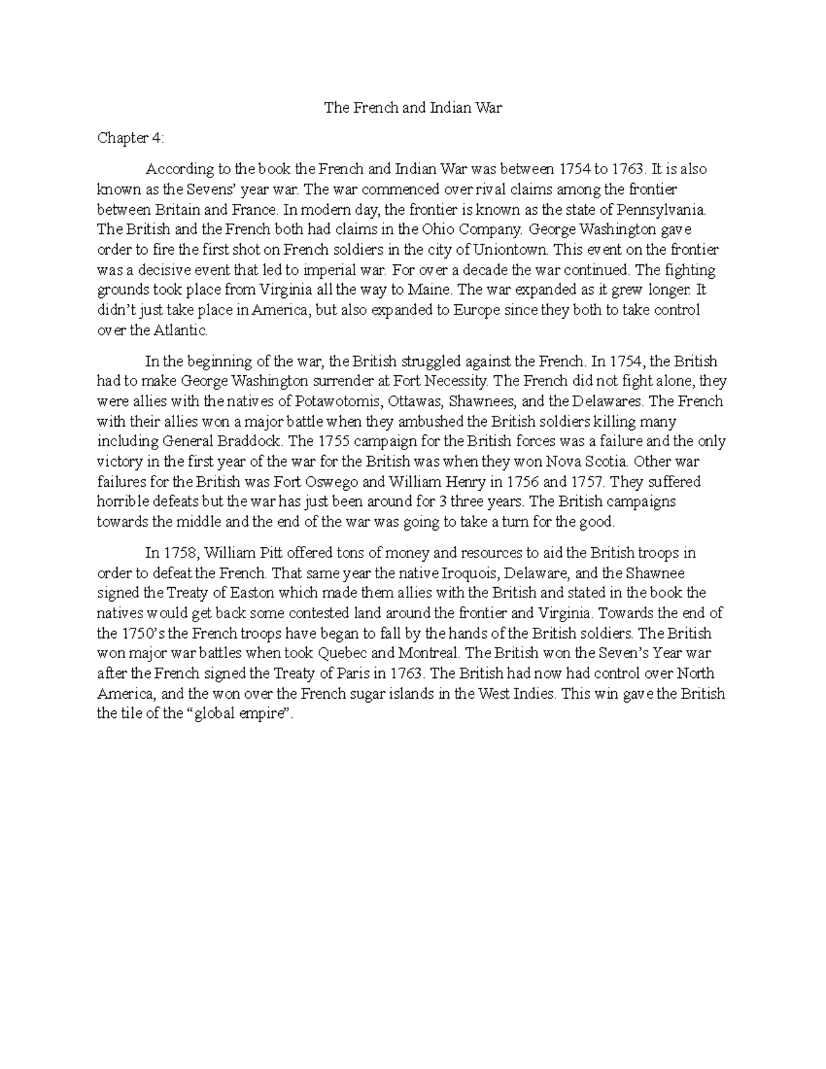 The French and Indian War - It is also known as the Sevens’ year war ...