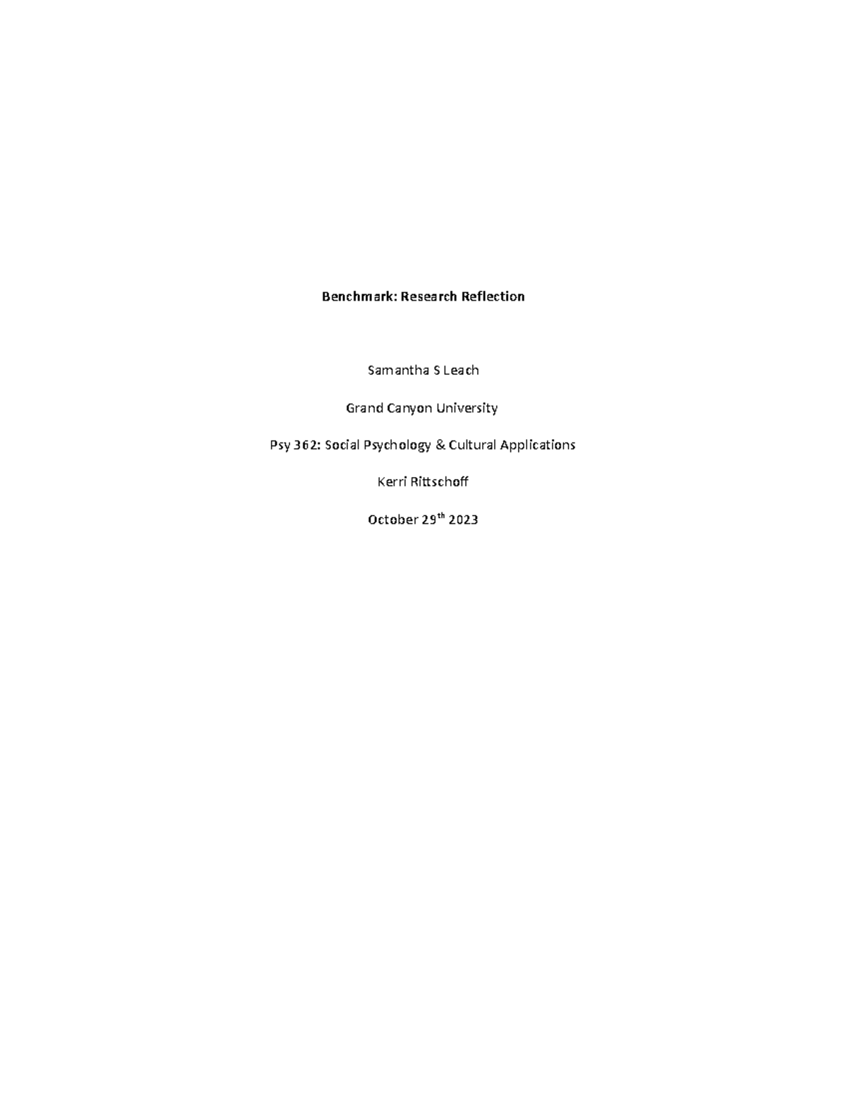 Benchmark-Research Reflection- Psy 362- Samantha Leach 1 - Benchmark ...