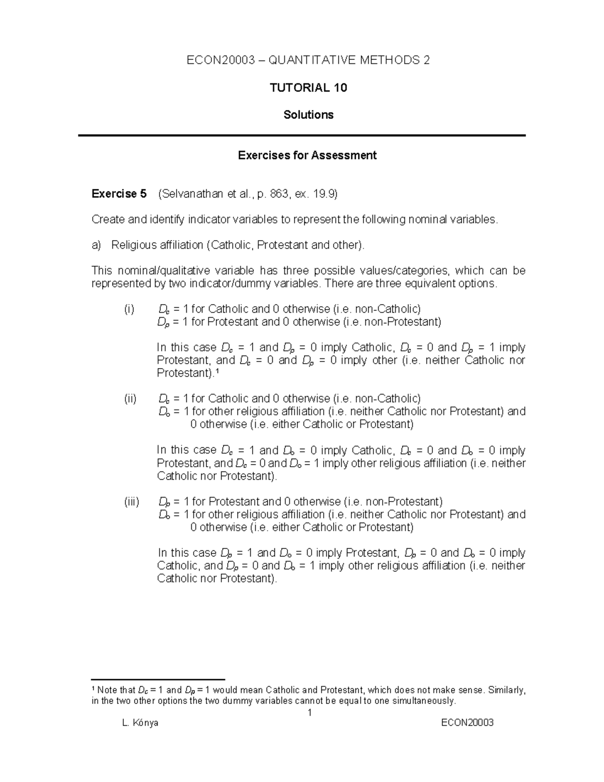 Tutorial 10 solutions - tut10 - ECON20003 – QUANTITATIVE METHODS 2 Solutions Exercises for - Studocu