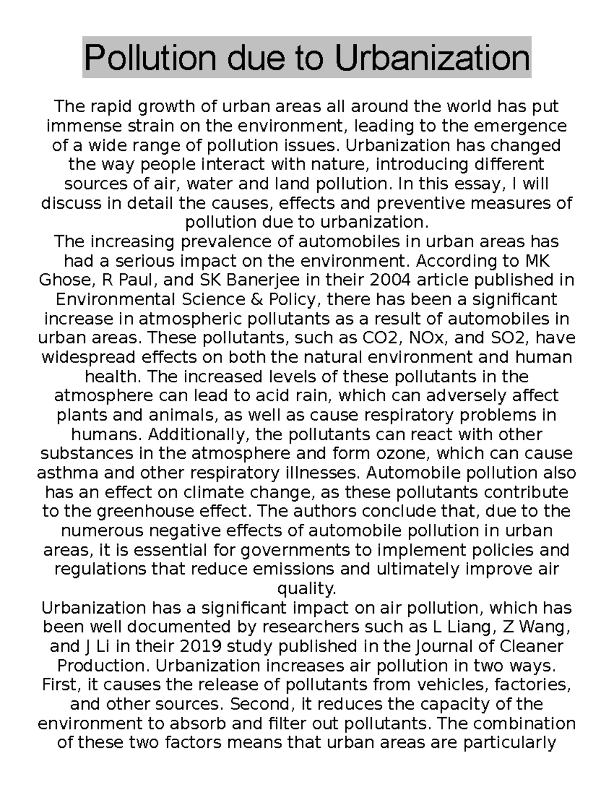 Pollution due to Urbanization - Urbanization has changed the way people ...