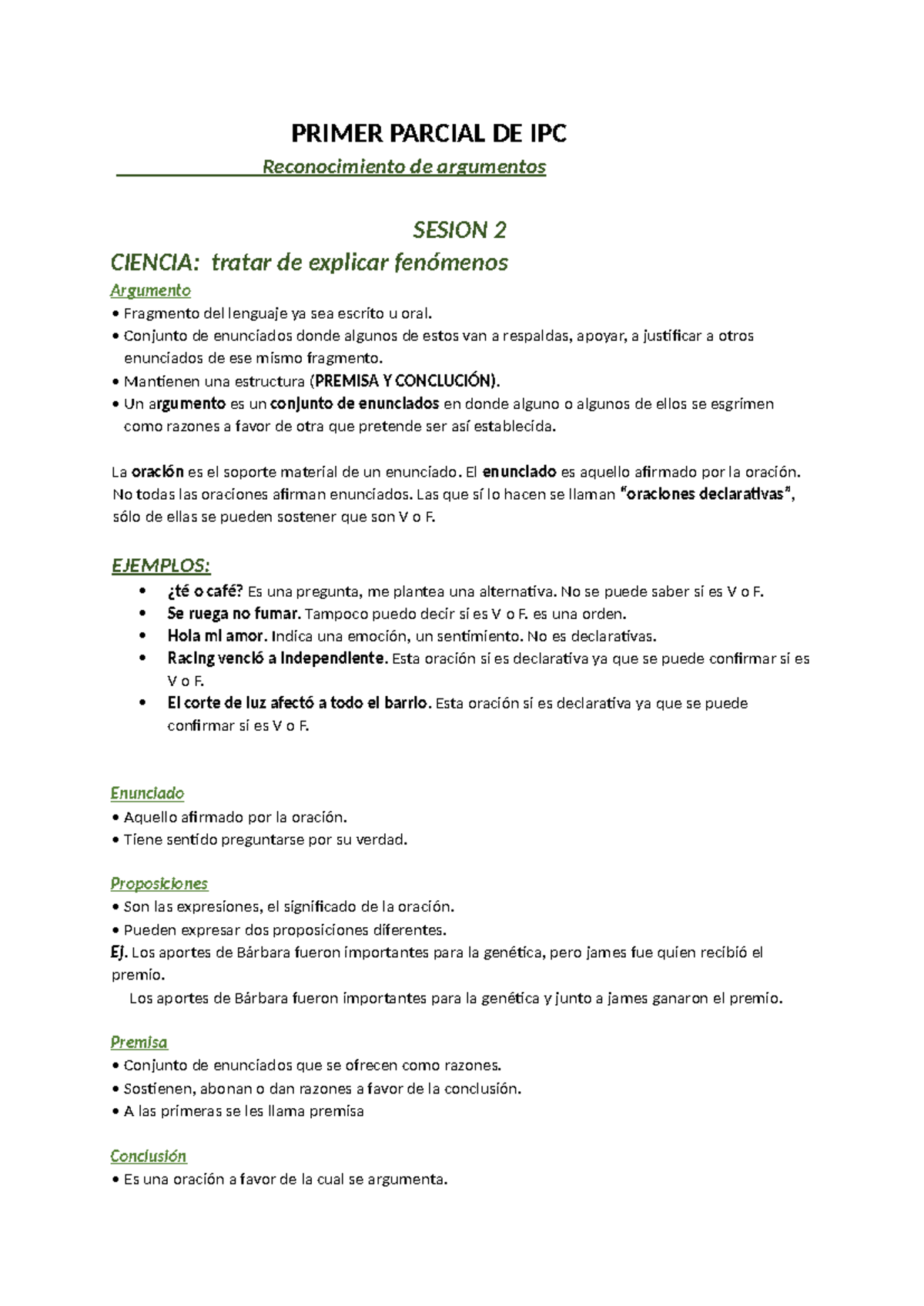 Parcial ipc 1 - PRIMER PARCIAL DE IPC Reconocimiento de argumentos SESION 2 CIENCIA: tratar de ...