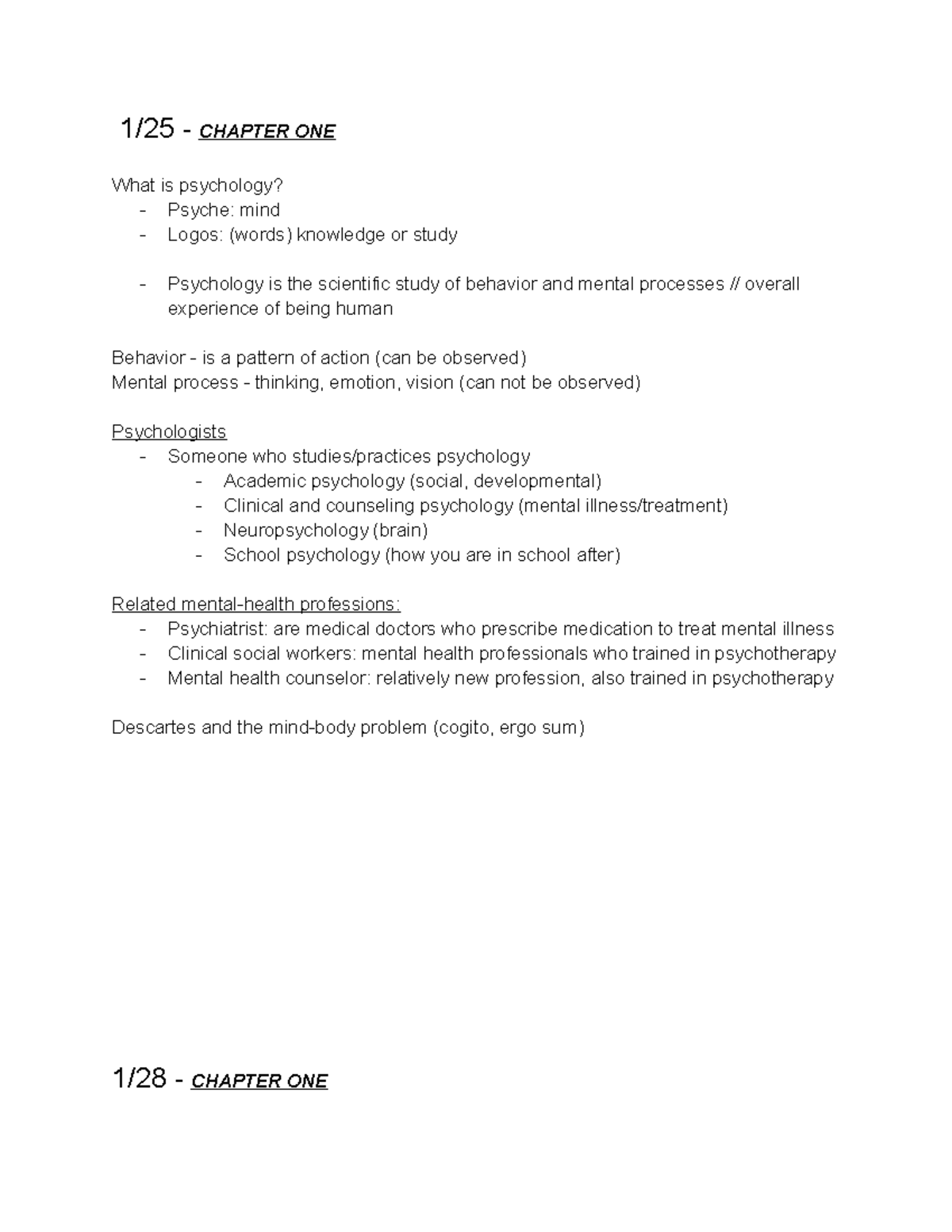 Psych notes - These are from Professor Hannes - 1/25 - CHAPTER ONE What ...