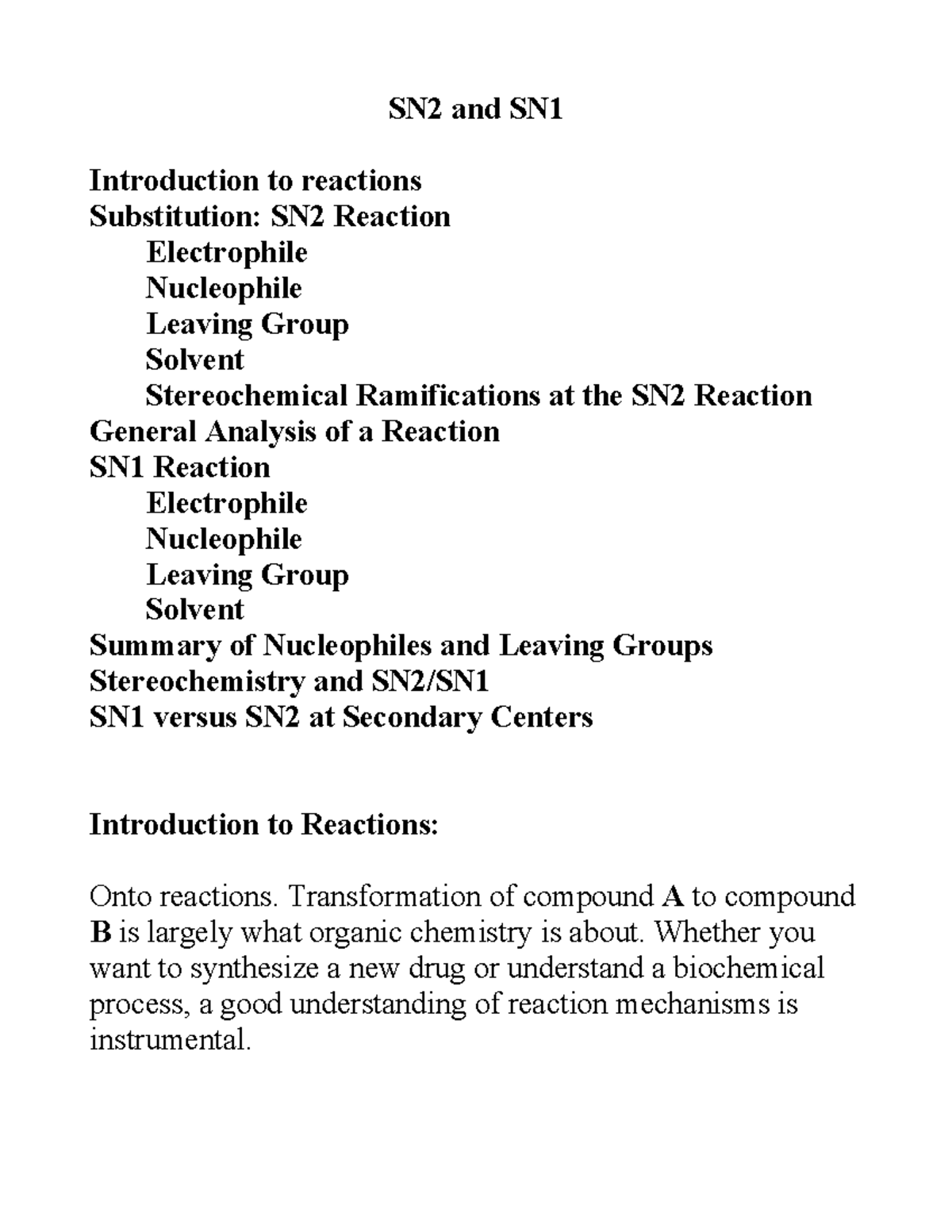 SN2 and SN1 Notes - SN2 and SN Introduction to reactions Substitution ...
