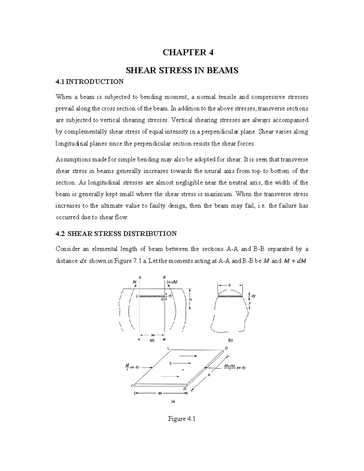 Chapter 4 Shear stress in beams - CHAPTER 4 SHEAR STRESS IN BEAMS 4 INTRODUCTION When a beam is ...