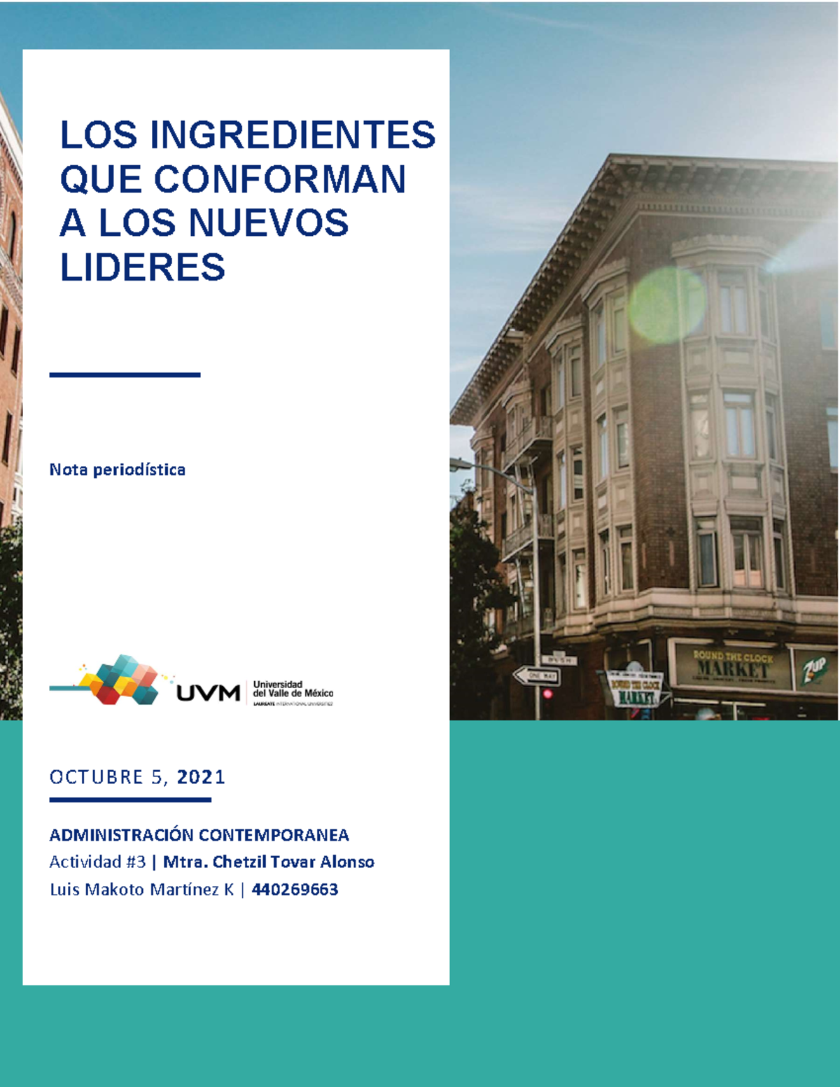 A#3 LMMK - Actividad 3 - Proyecto integrador - 1 Nota periodística ...