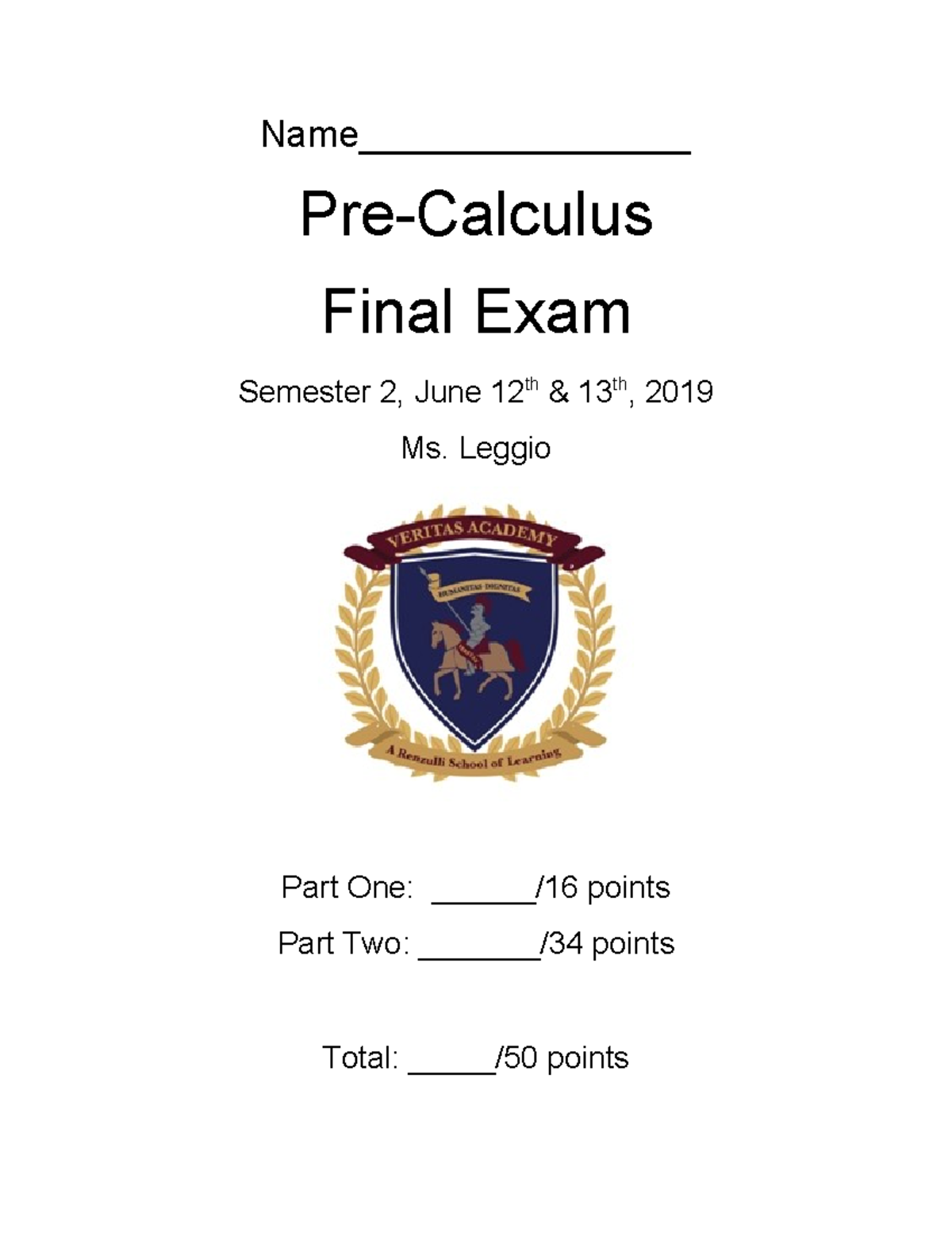 Final Exam 2019 - Name________________ Pre-Calculus Final Exam Semester ...