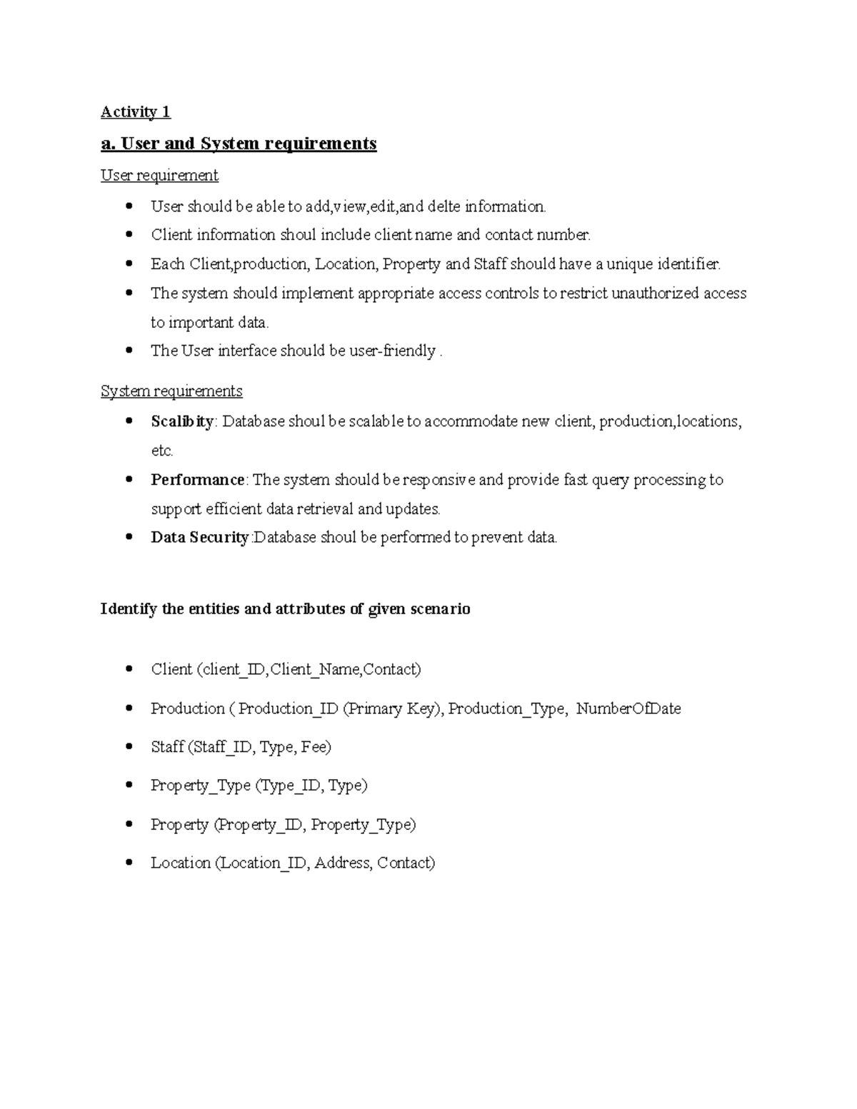 Database Assignment Activity 1 A User And System Requirements User Requirement User Should Be