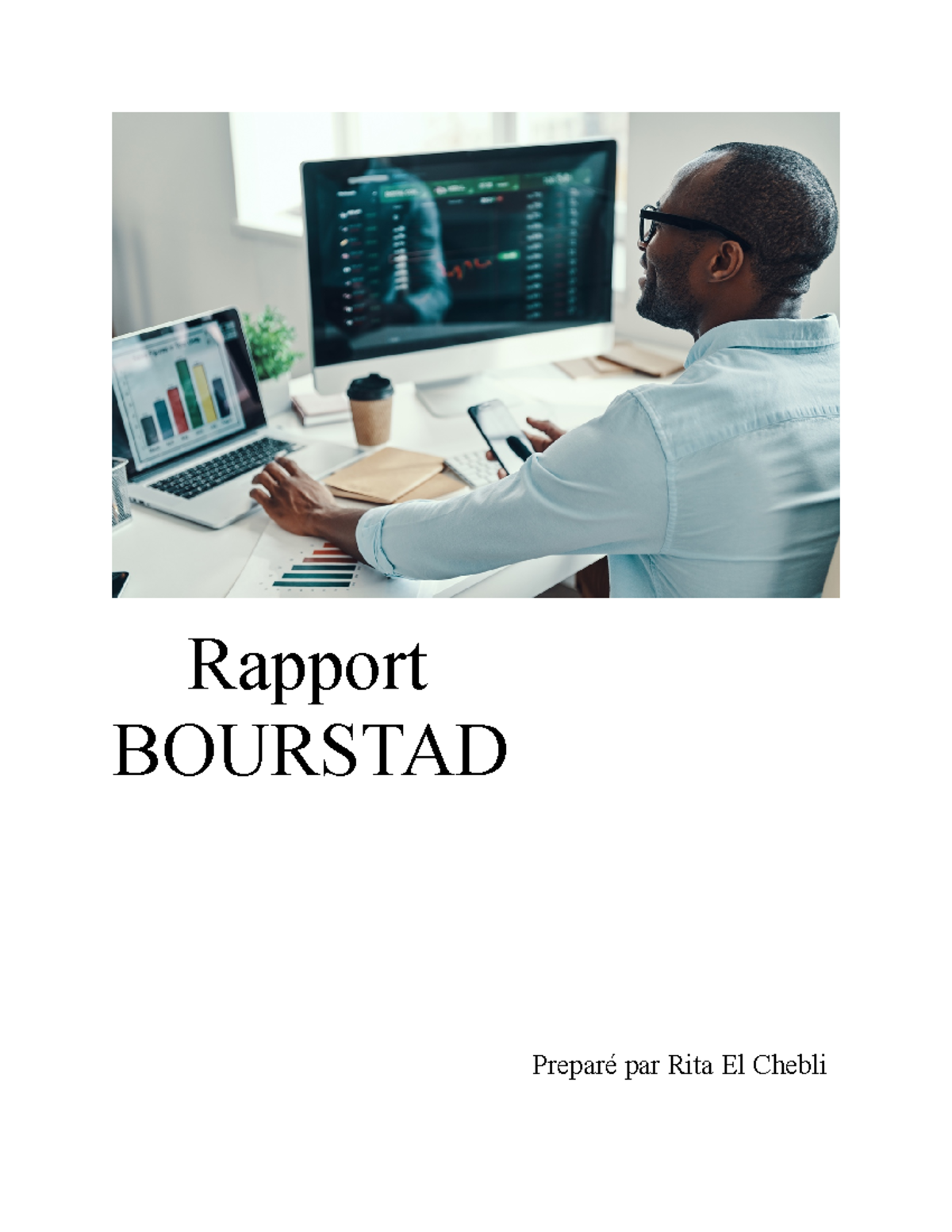 Rapport Bourstad 1 - NOTE - Rapport BOURSTAD Preparé par Rita El Chebli ...