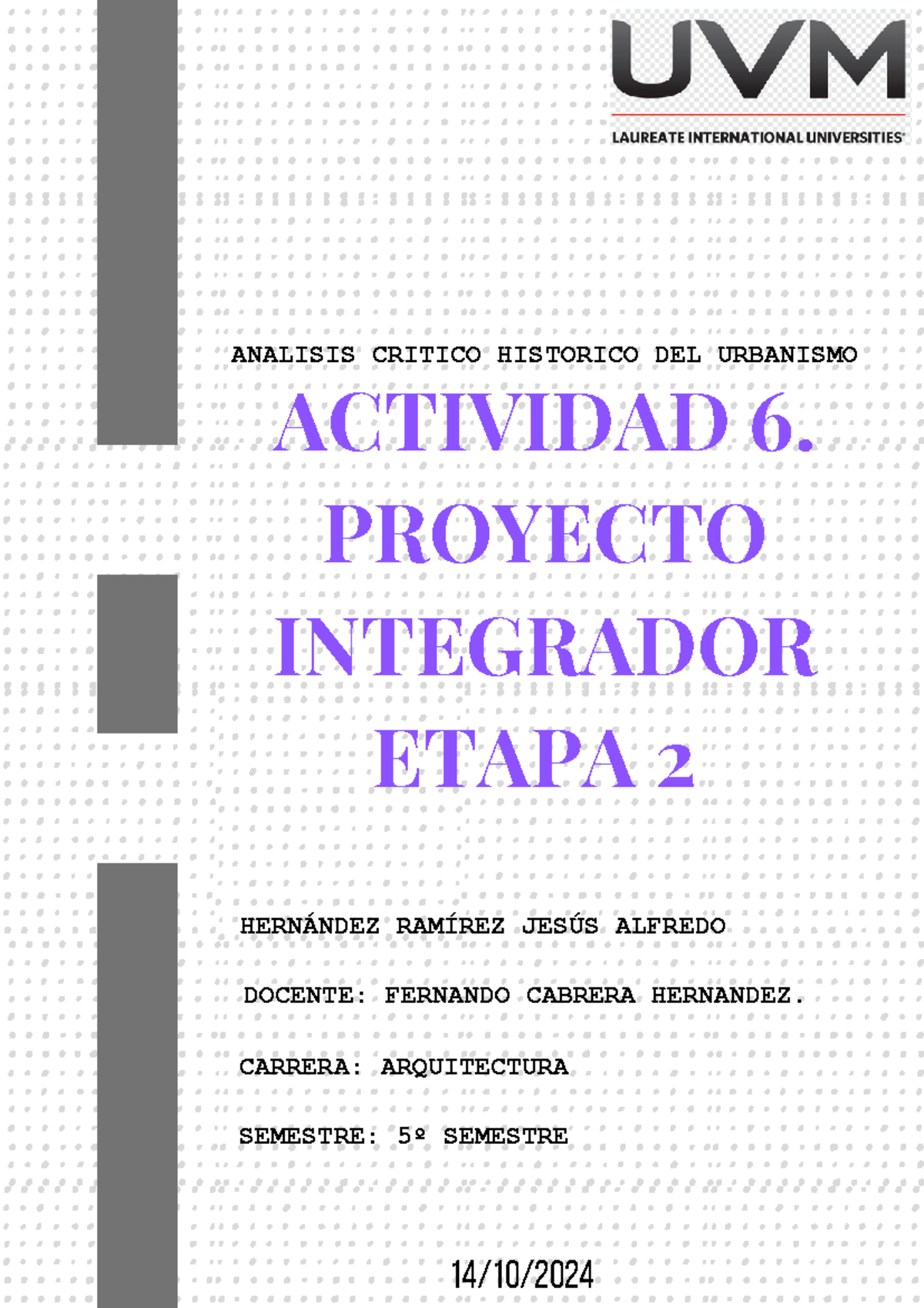 Actividad 6. Proyecto integrador etapa 2 - ACTIVIDAD 6. PROYECTO INTEGRADOR ETAPA 2 HERNÁNDEZ ...