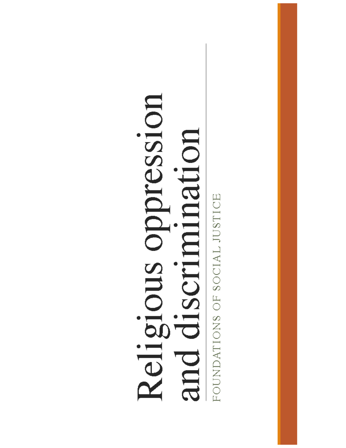 October 11 religious oppression - FOUNDATIONS OF SOCIAL JUSTICE ...