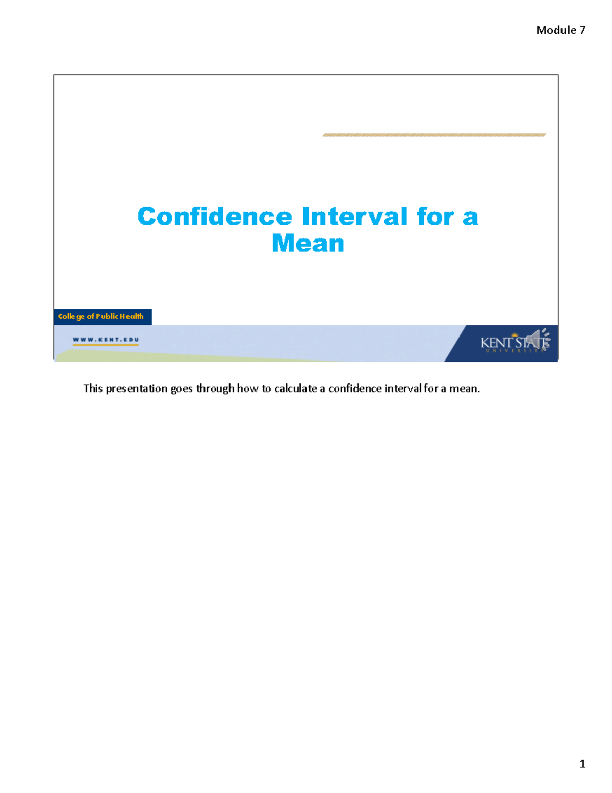 Confidence Interval for a Mean - This presentation goes through how to ...