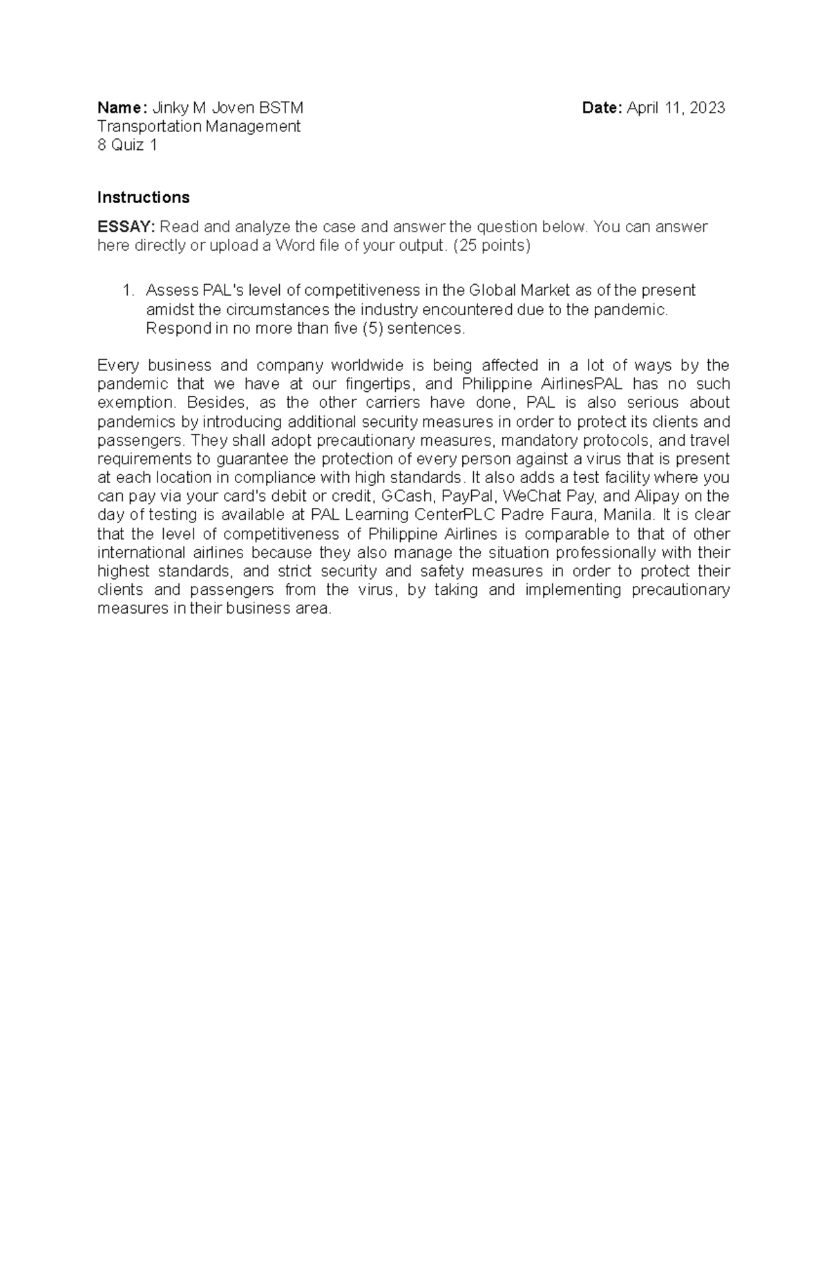 Transportation Management 8 Quiz 1 - Name: Jinky M Joven BSTM Date ...