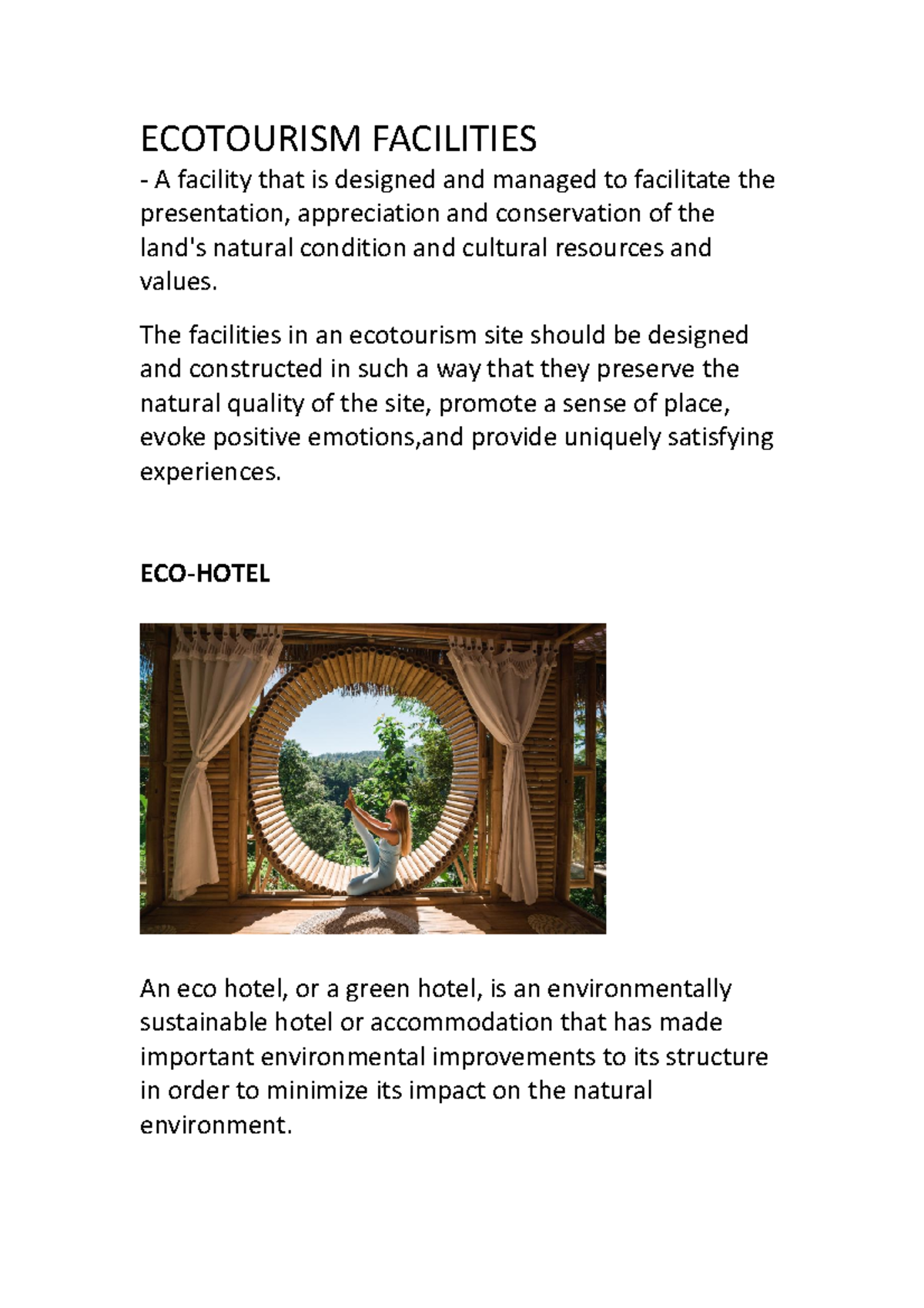 Ecotourism Facilities - ECOTOURISM FACILITIES A facility that is ...