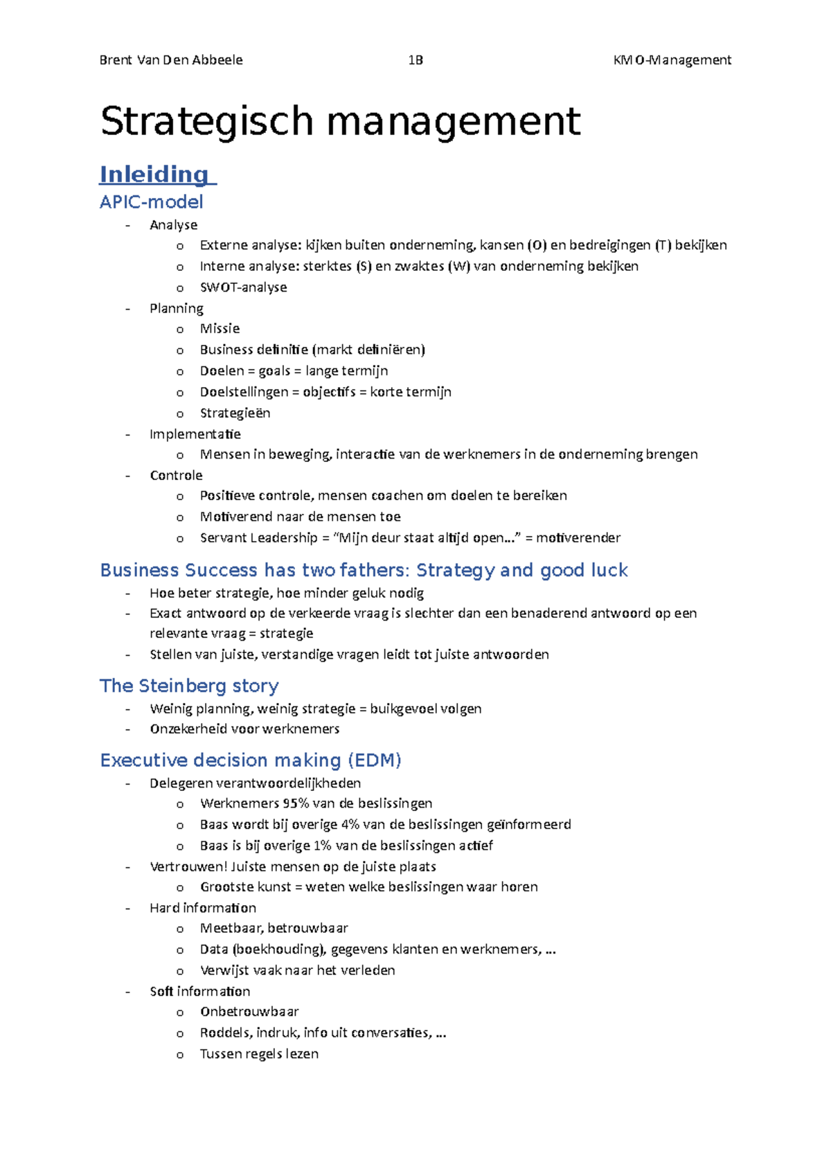 Strategisch management SV - Strategisch management Inleiding APIC-model ...