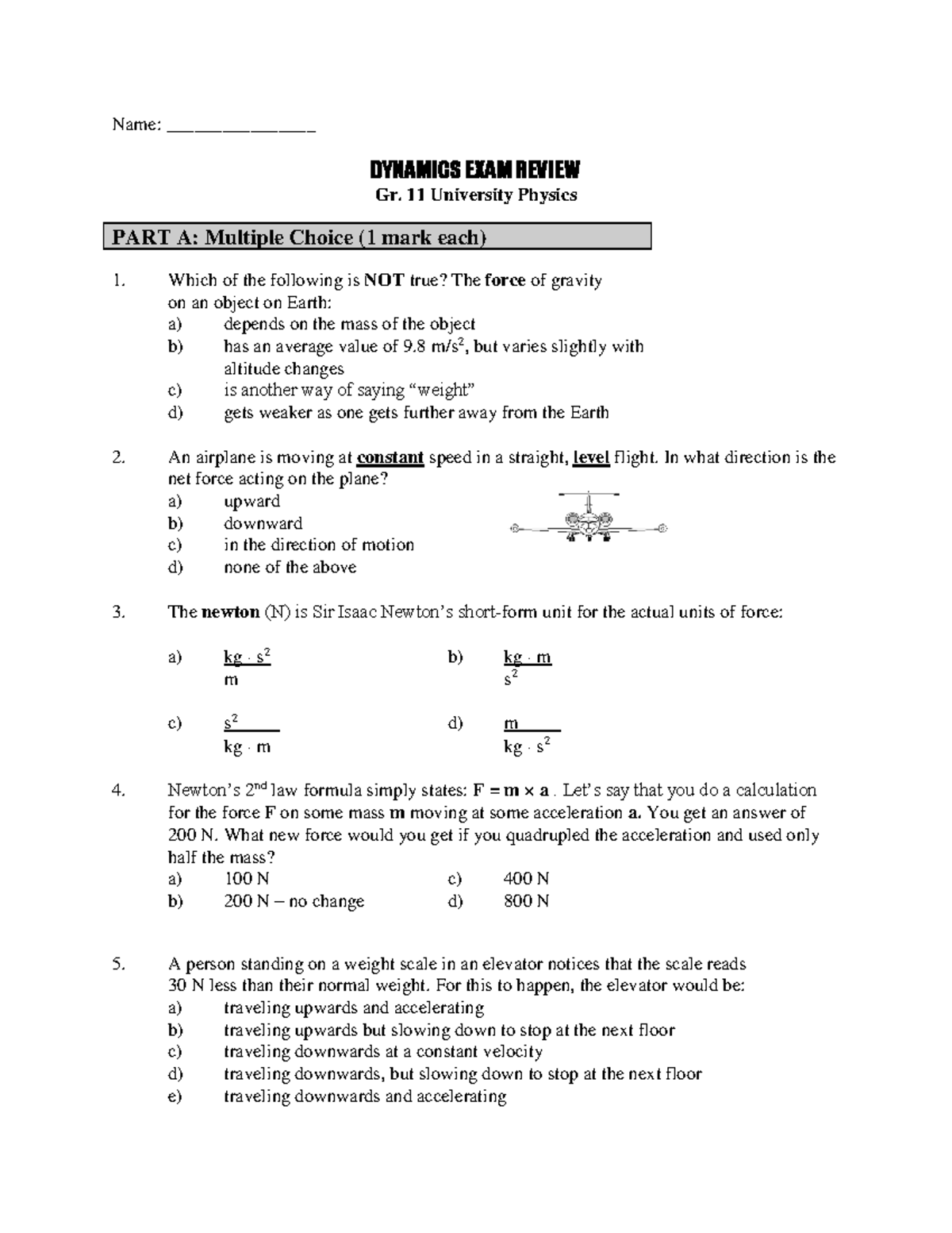 Dynamics UNIT Review - Name: ________________ DYNAMICS EXAM REVIEW Gr ...