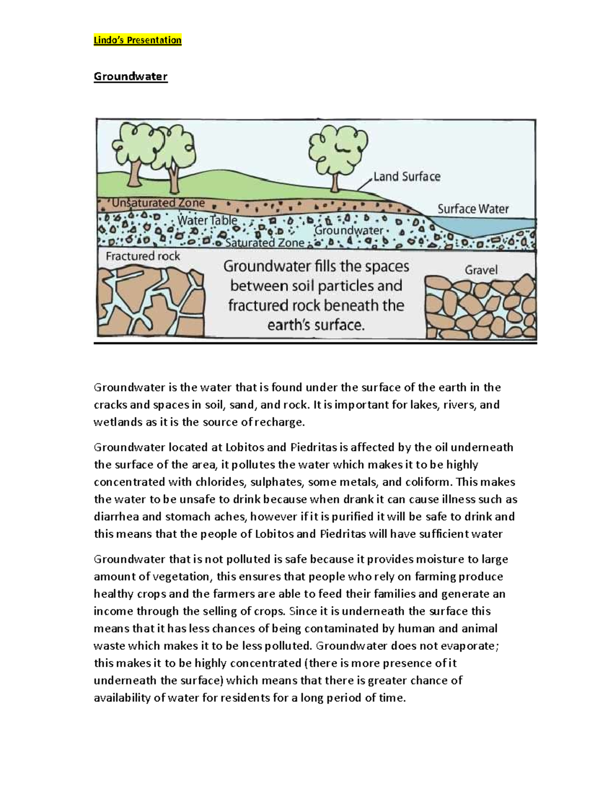 Groundwater - Lindo’s Presentation Groundwater Groundwater is the water ...