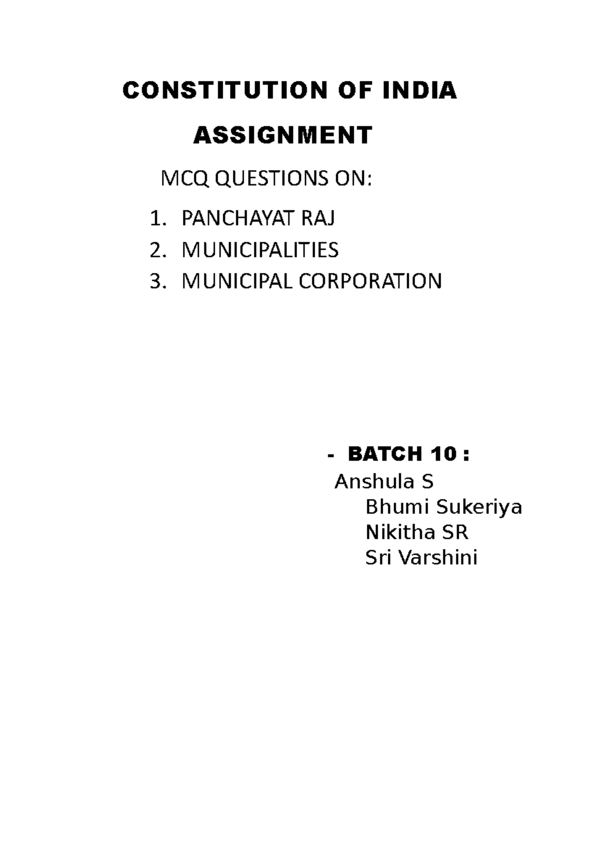 Batch 10 assignment 1 - Constitution Of India - CONSTITUTION OF INDIA ASSIGNMENT MCQ QUESTIONS ...
