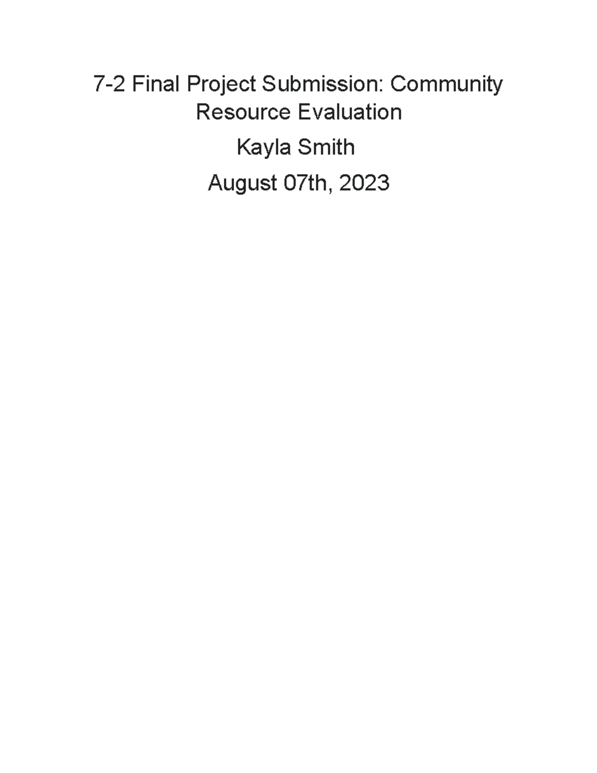 HSE-215 7-2 Final Project Submission Community Resource Evaluation - 7 ...