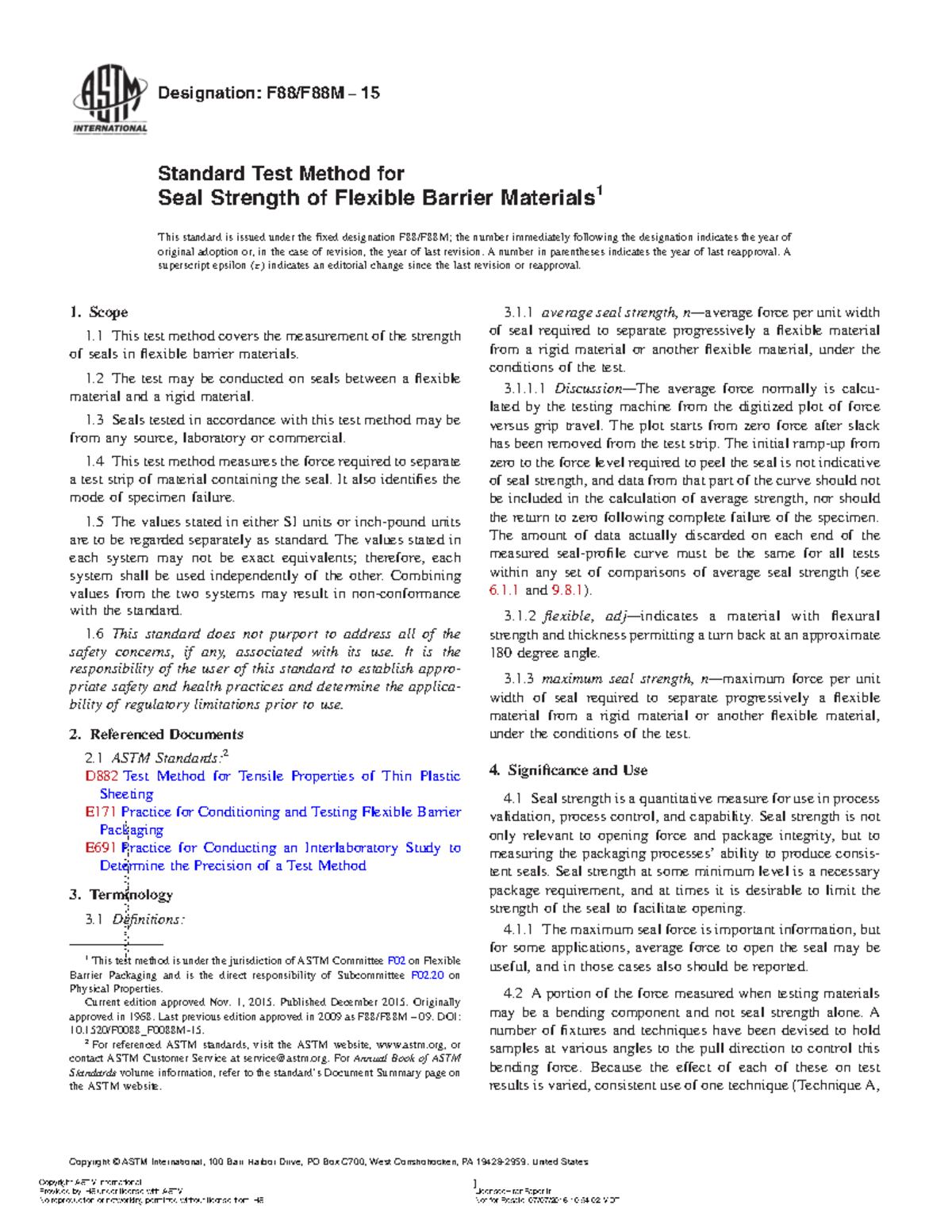 413675829 ASTM F88 F88M 2015 319024881572 - Designation: F88/F88M − 15 ...