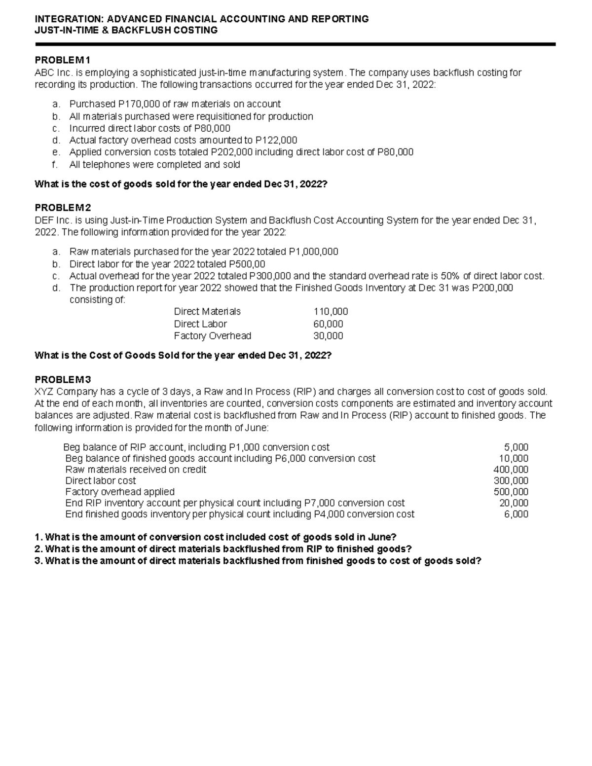 JIT Backflush Costing - INTEGRATION: ADVANCED FINANCIAL ACCOUNTING AND REPORTING JUST-IN-TIME ...