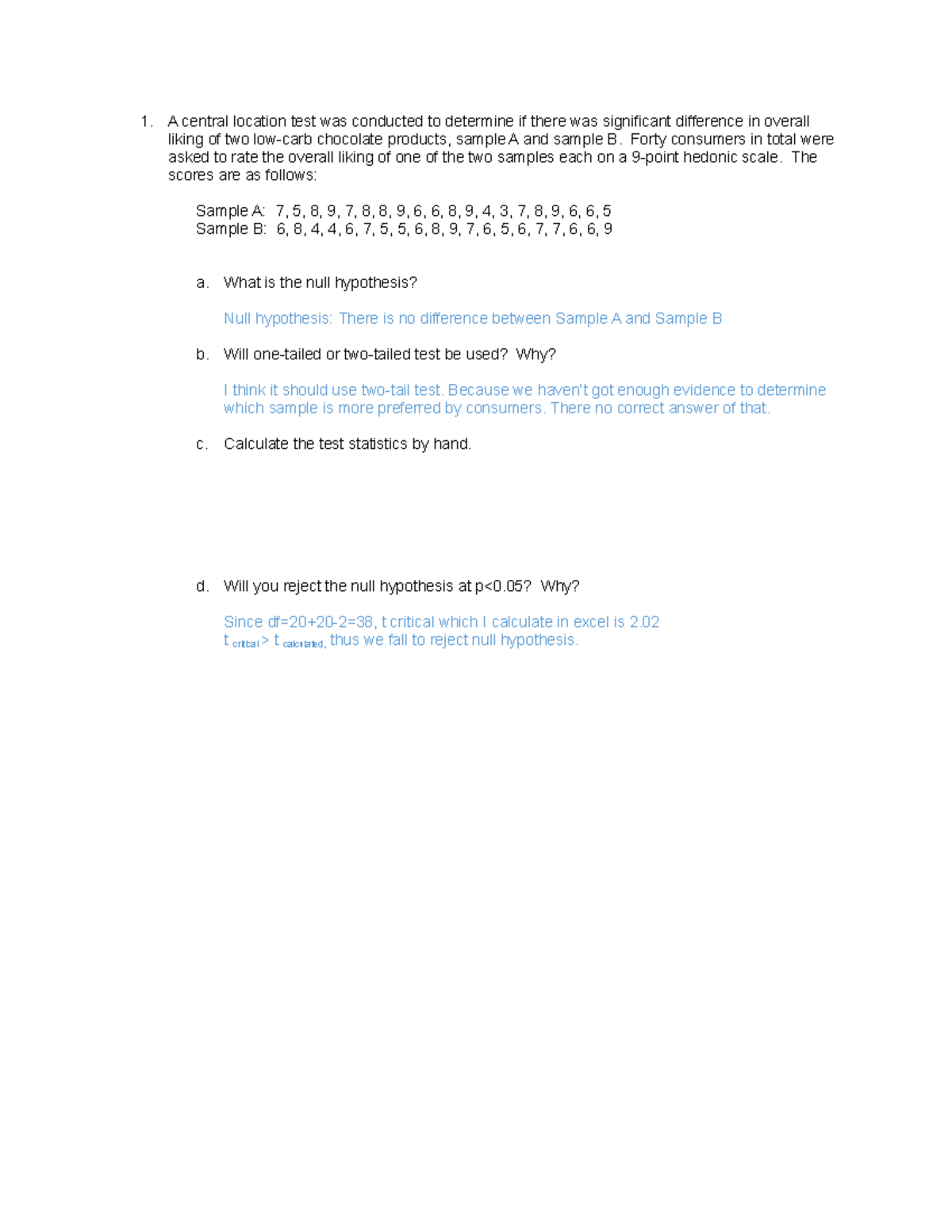 T-test Extra credit assignment 1 - A central location test was ...