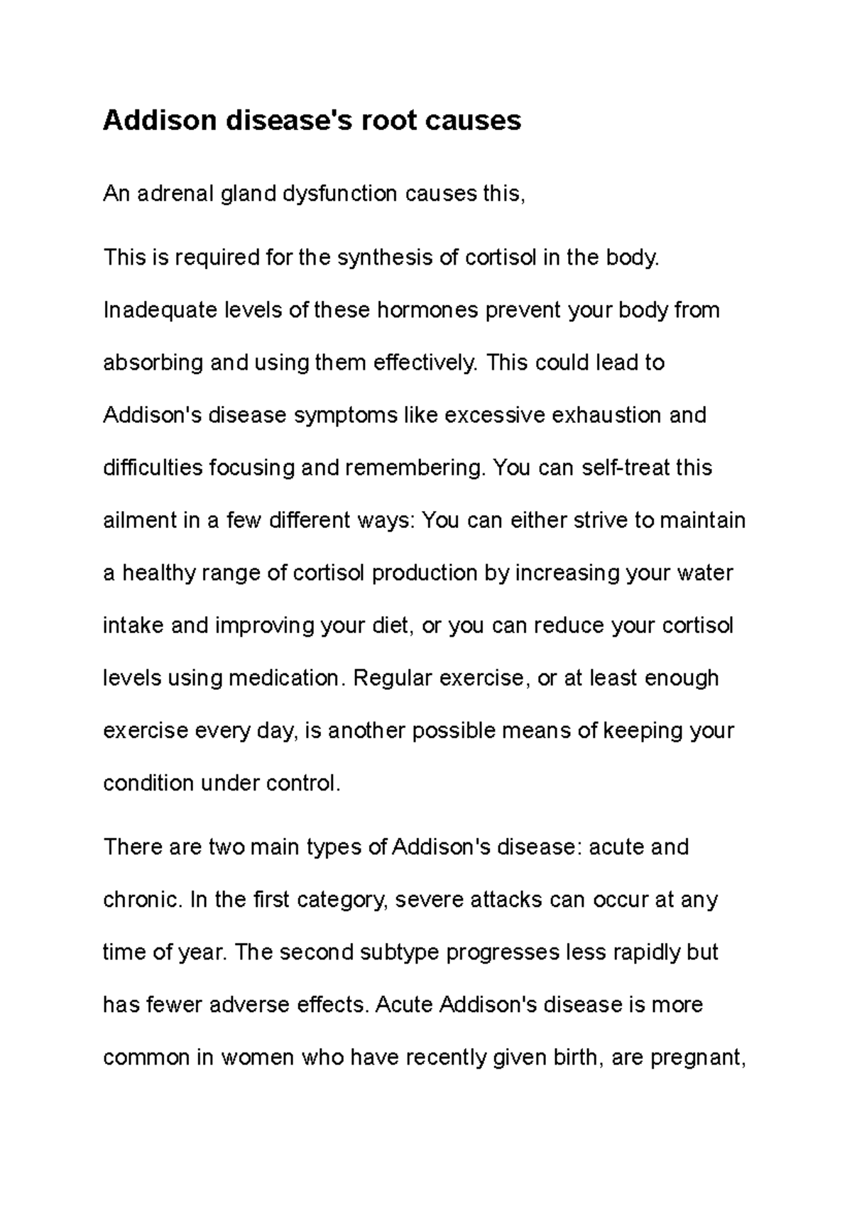 Addison disease root causes - Inadequate levels of these hormones ...