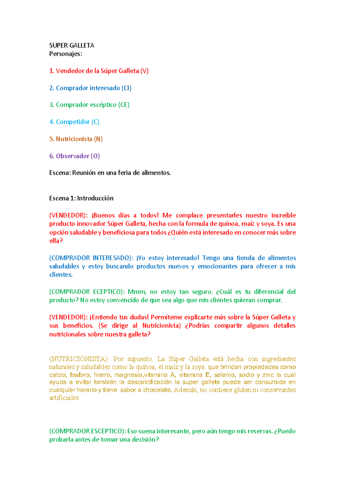 Super Galleta 1 - apuntes - SUPER GALLETA Personajes: Vendedor de la ...