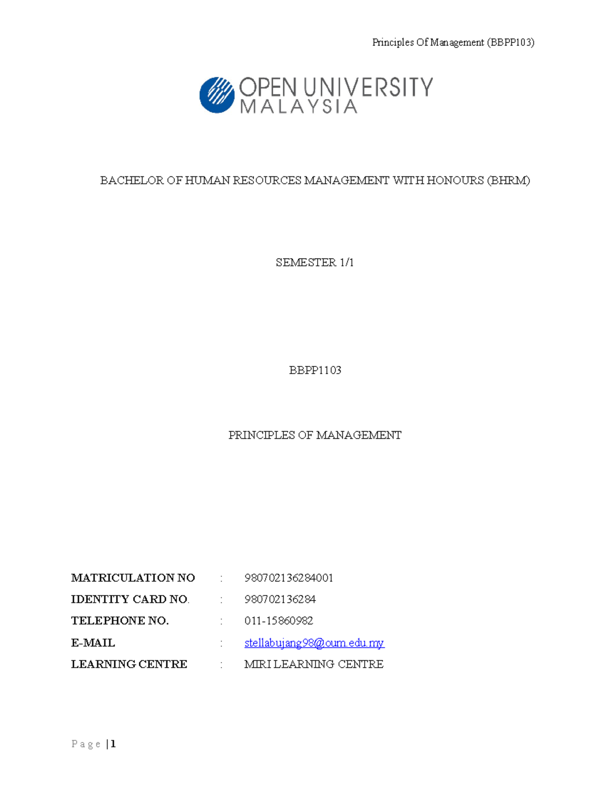 Principle of Management assignment - BACHELOR OF HUMAN RESOURCES MANAGEMENT WITH HONOURS (BHRM ...