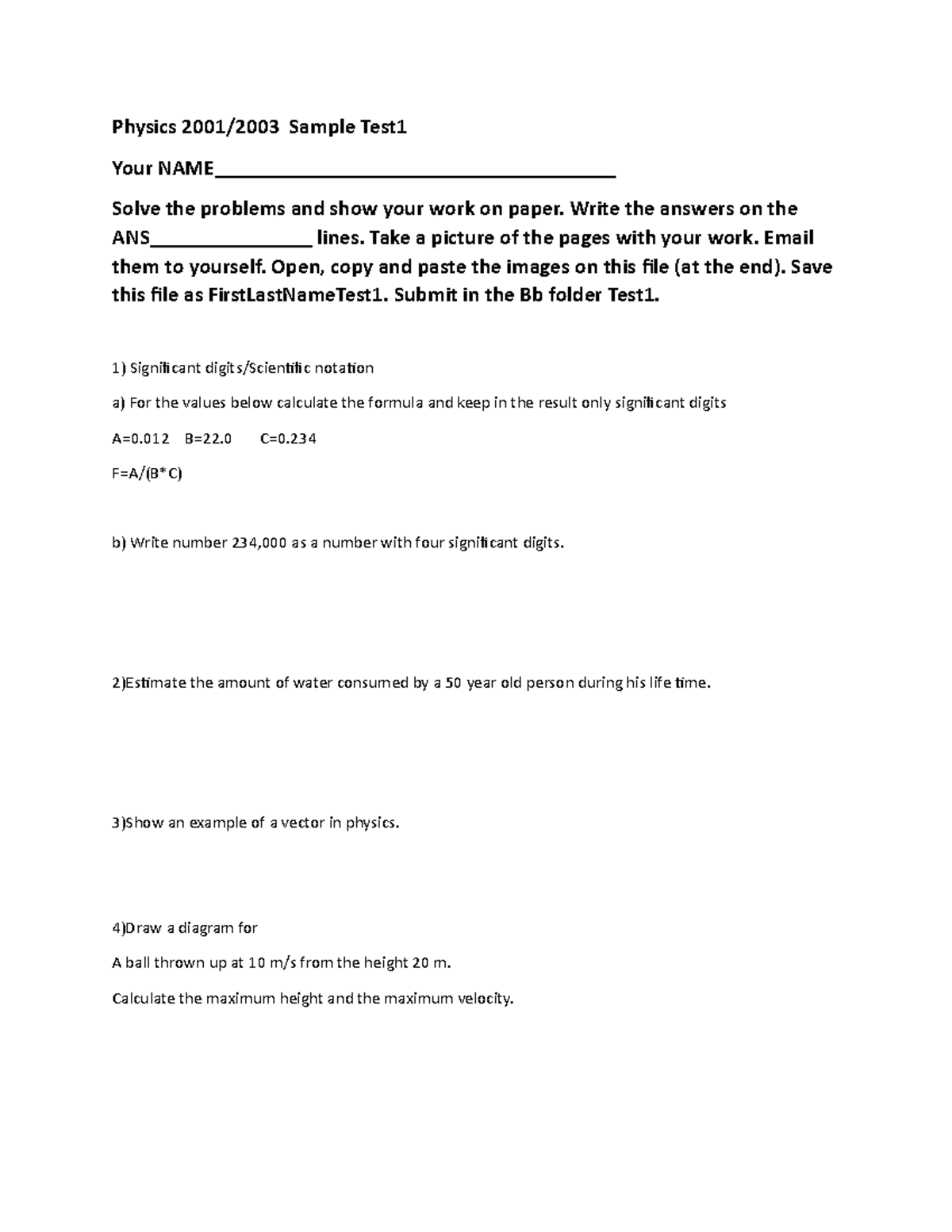 Test1sample questions - Physics 2001/2003 Sample Test1Your NAME