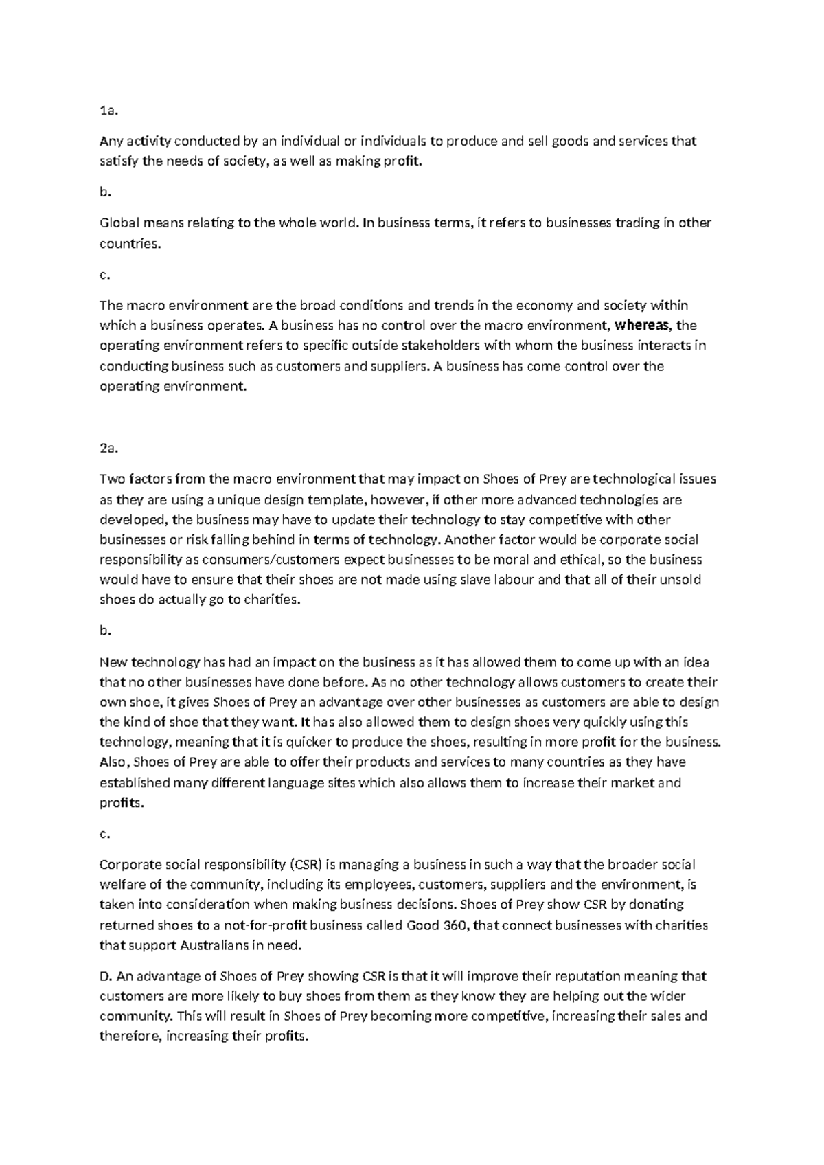 Unit 1 SAC 2 (practice 2) solutions - 1a. Any activity conducted by an ...