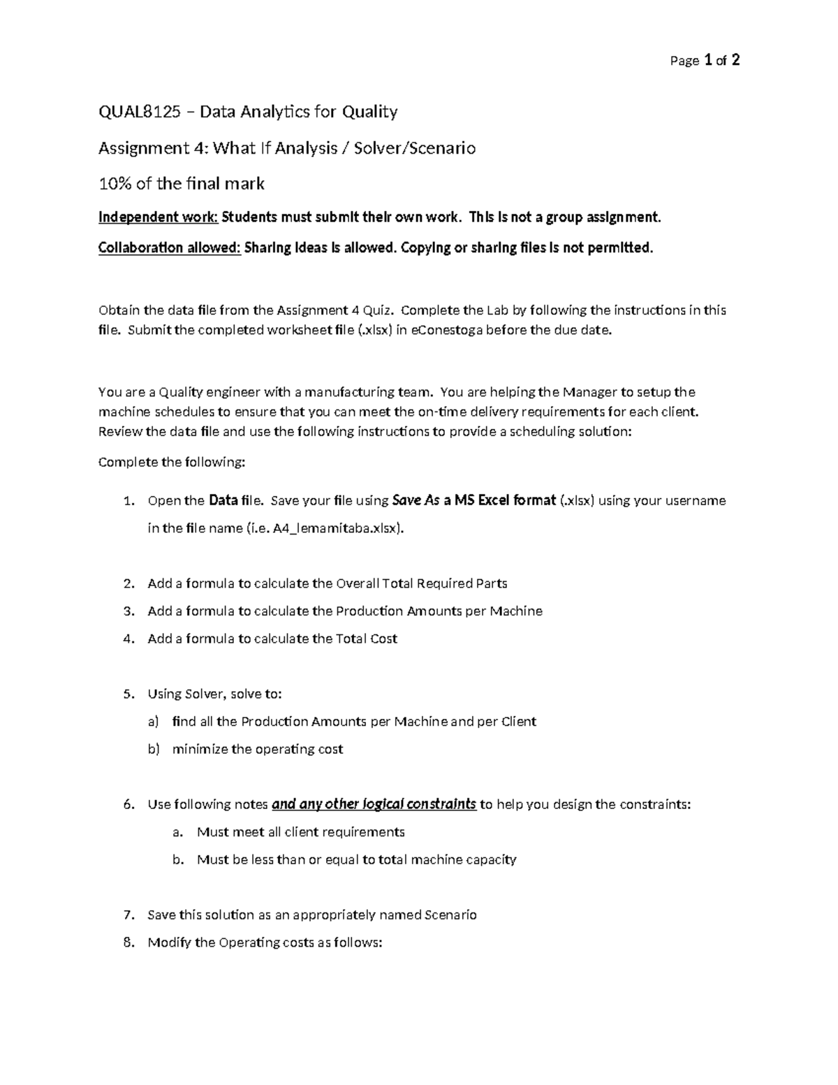 Assignment 4 Instructions - Page 1 of 2 QUAL8125 – Data Analytics for Quality Assignment 4: What ...