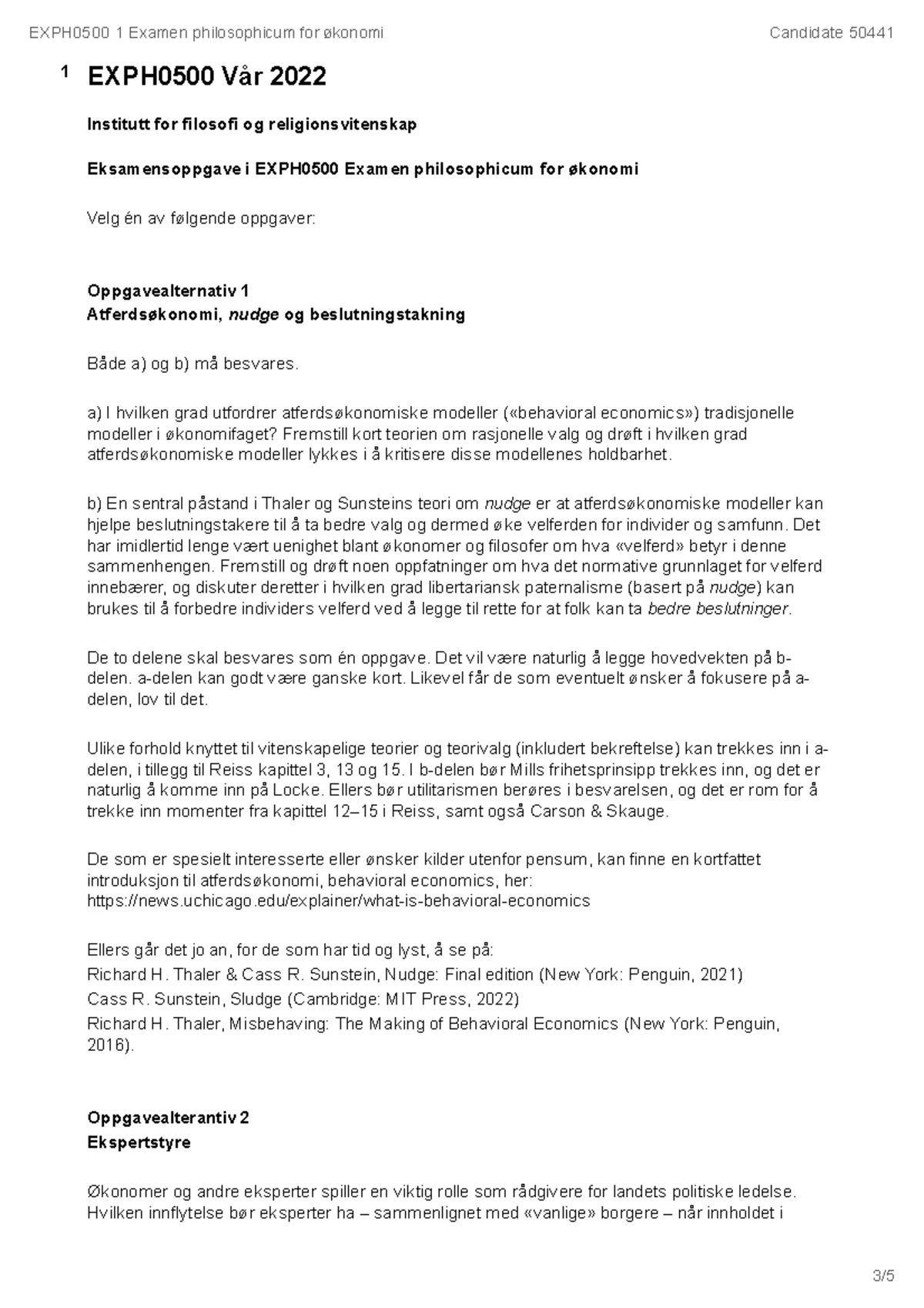Exphil - Eksamensbesvarelse - EXPH 0500 1 Examen philosophicum for økonomi Candidate 50441 3 / 5 ...