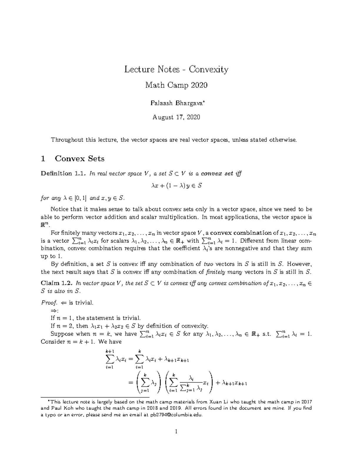 Convexity Lecture Notes Convexity Math Camp 2020 Palaash Bhargava∗ August 17 2020 