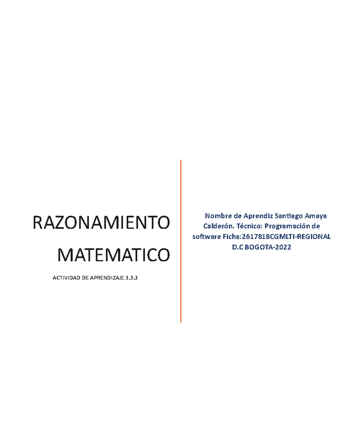 Actividad DE Aprendizaje 3 - RAZONAMIENTO MATEMATICO ACTIVIDAD DE ...