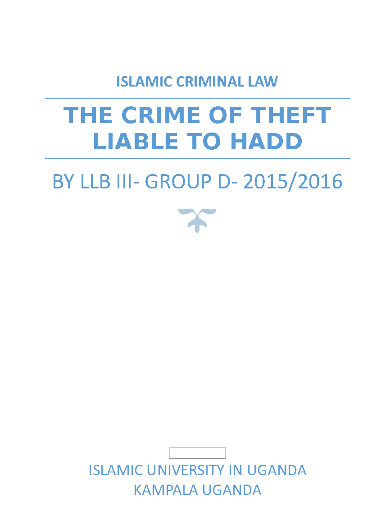 Group D Theft Islamic Criminal LAW Final - ISLAMIC CRIMINAL LAW THE ...