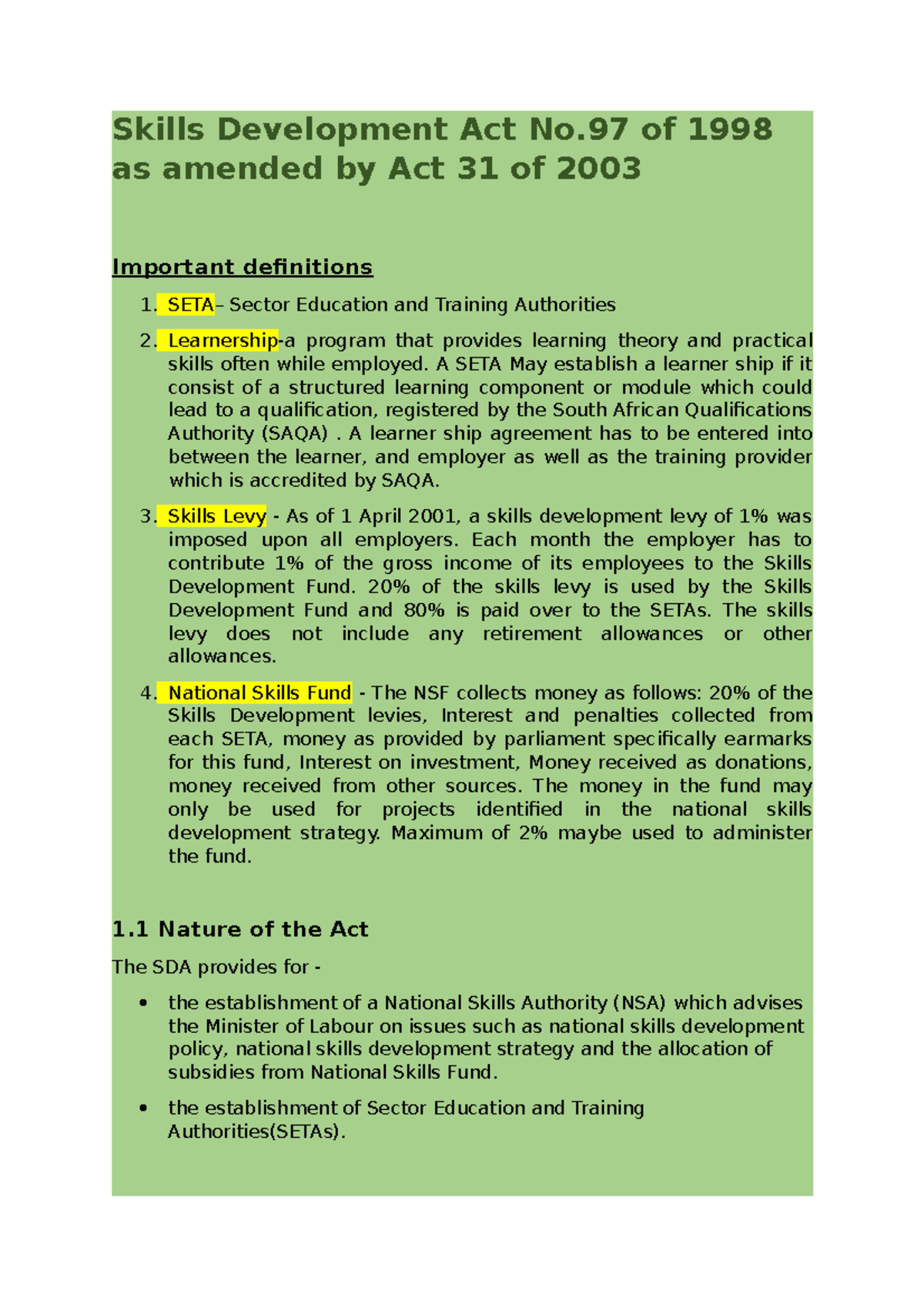 1 THE SDA The Skills Development Act Skills Development Act No Of