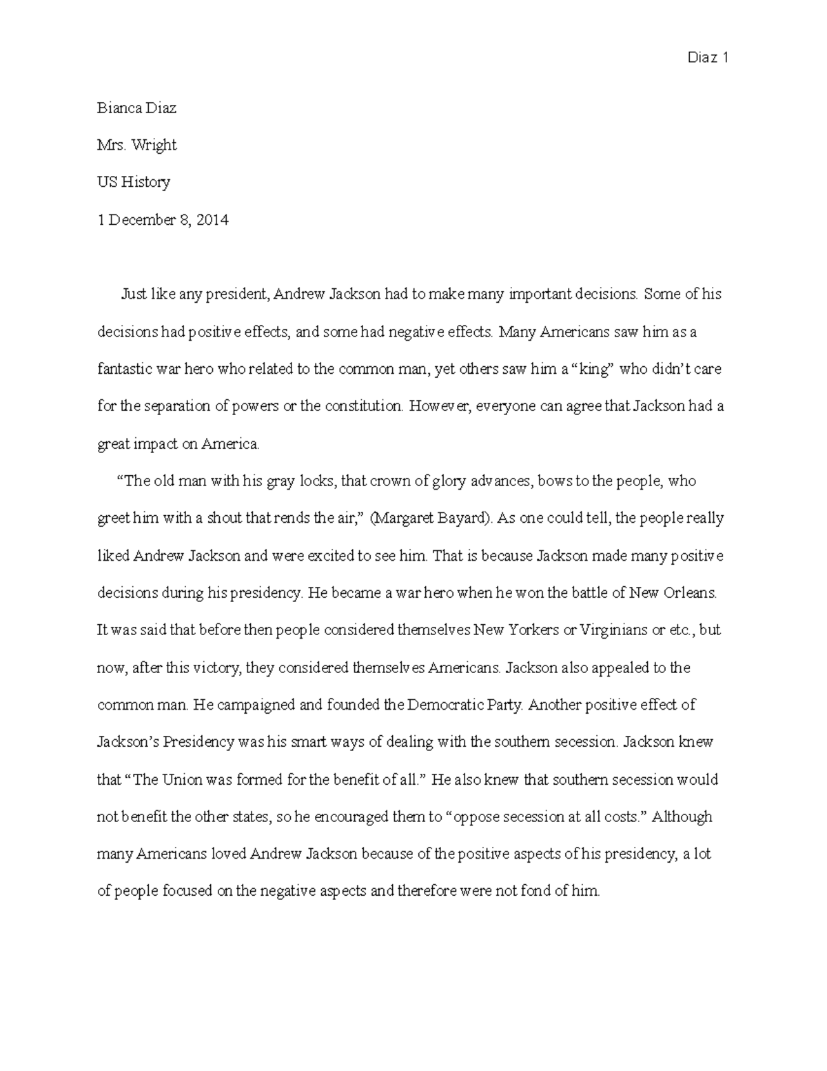 Andrew Jackson DBQ essay - Diaz 1 Bianca Diaz Mrs. Wright US History 1 ...